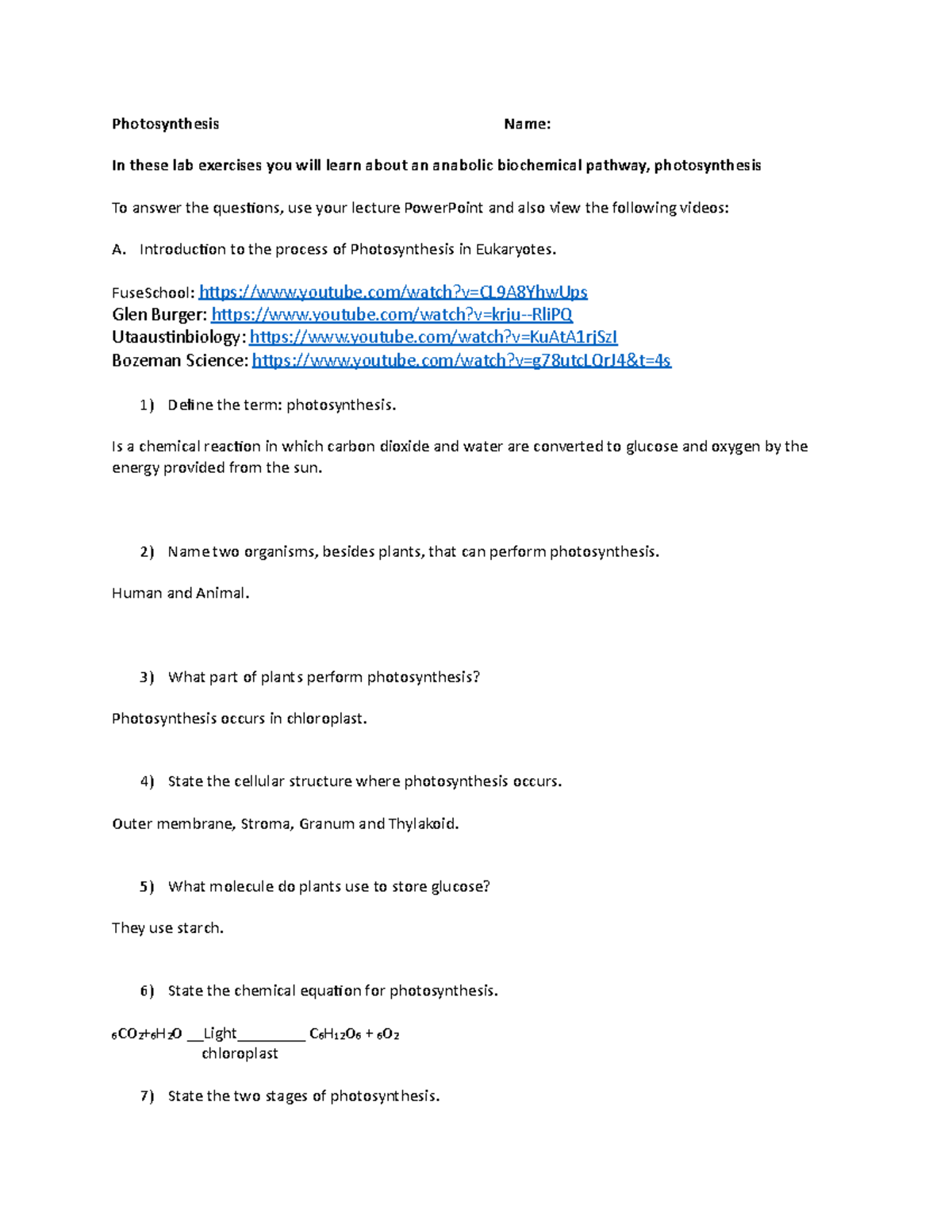 Lab Exercise on Photosynthesis - PhotosynthesisName: In these lab ...