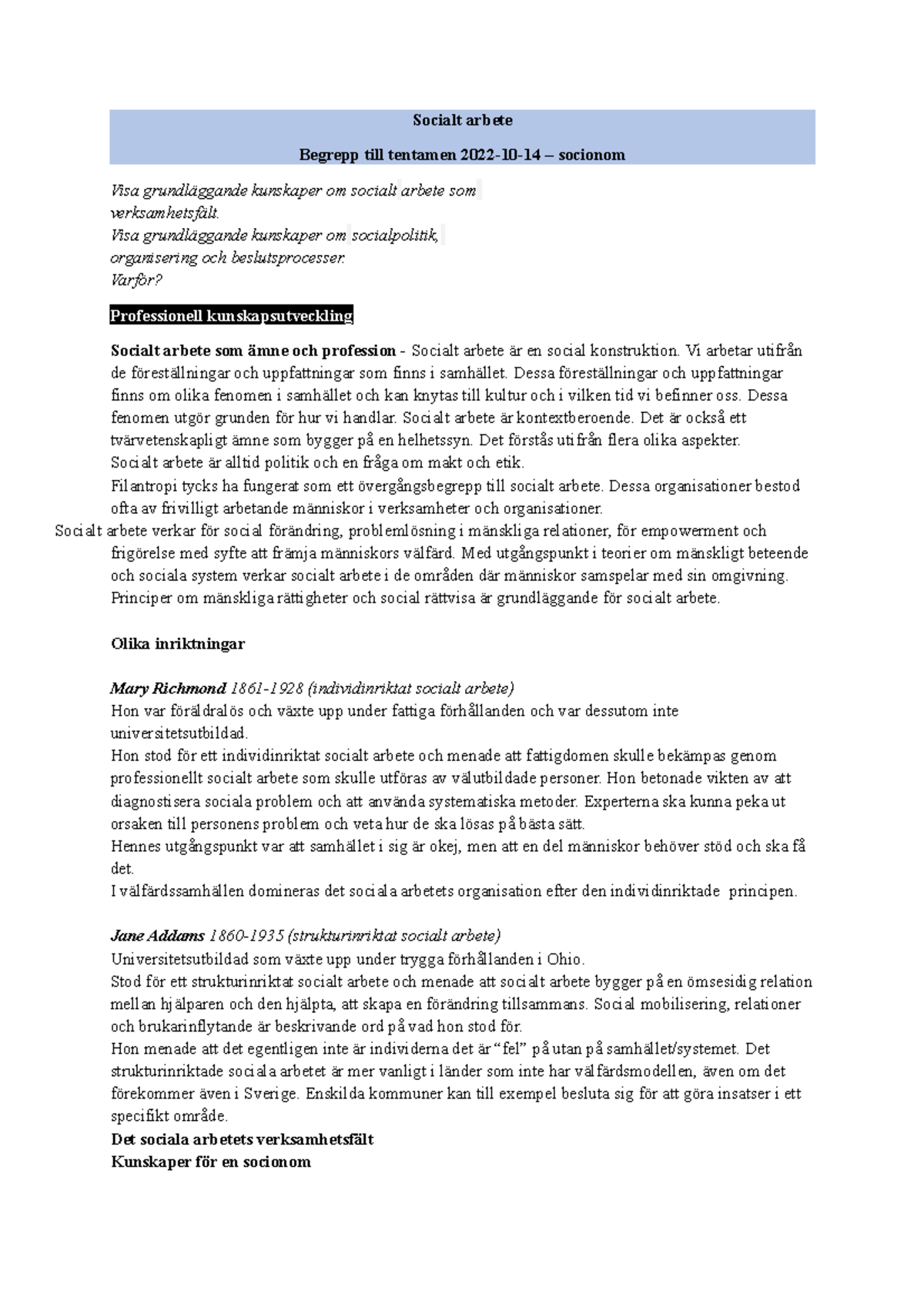 Begrepp till tentamen 2022 - Socialt arbete Begrepp till tentamen 2022-10-14 – socionom Visa ...