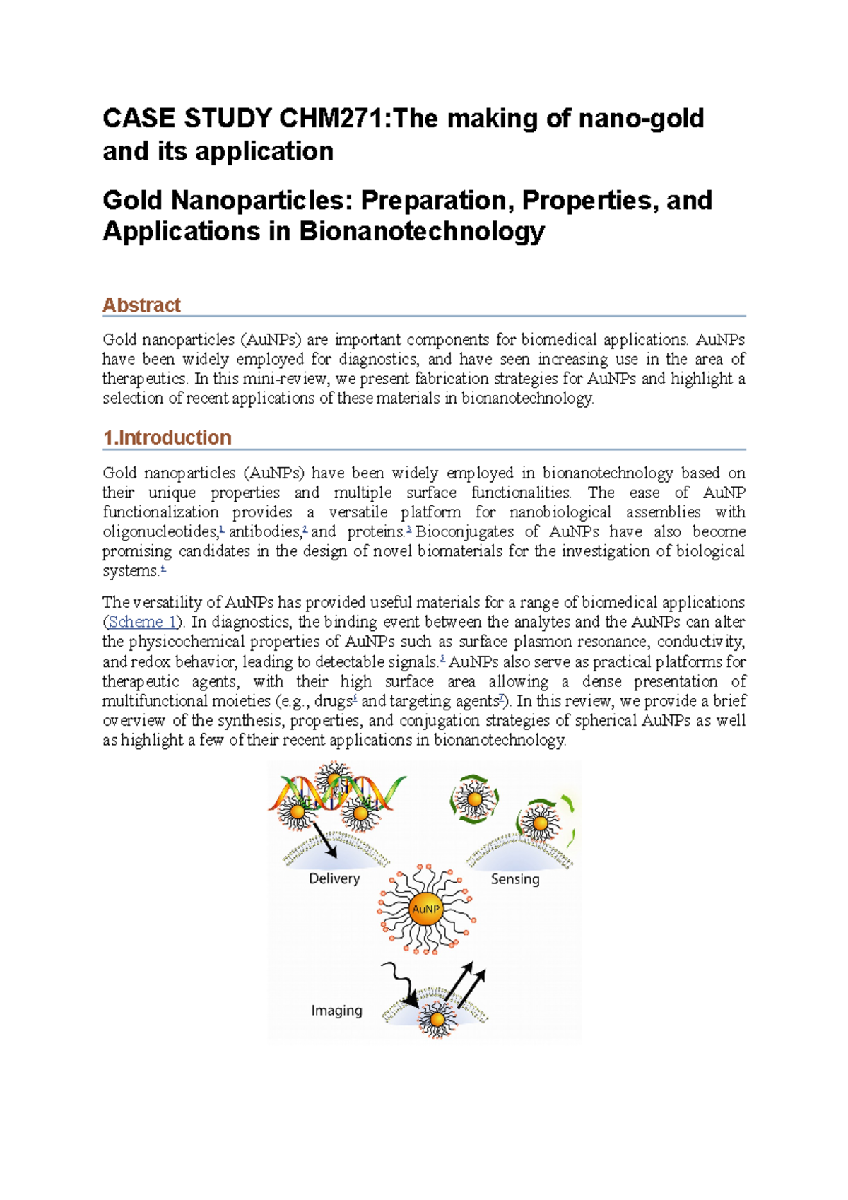 The making of nano-gold and its application - CASE STUDY CHM271:The ...