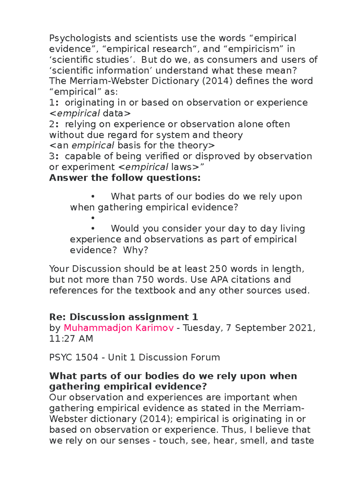 PSYC 1504 DF - unit 1 - 10 - Psychologists and scientists use the words “empirical evidence ...