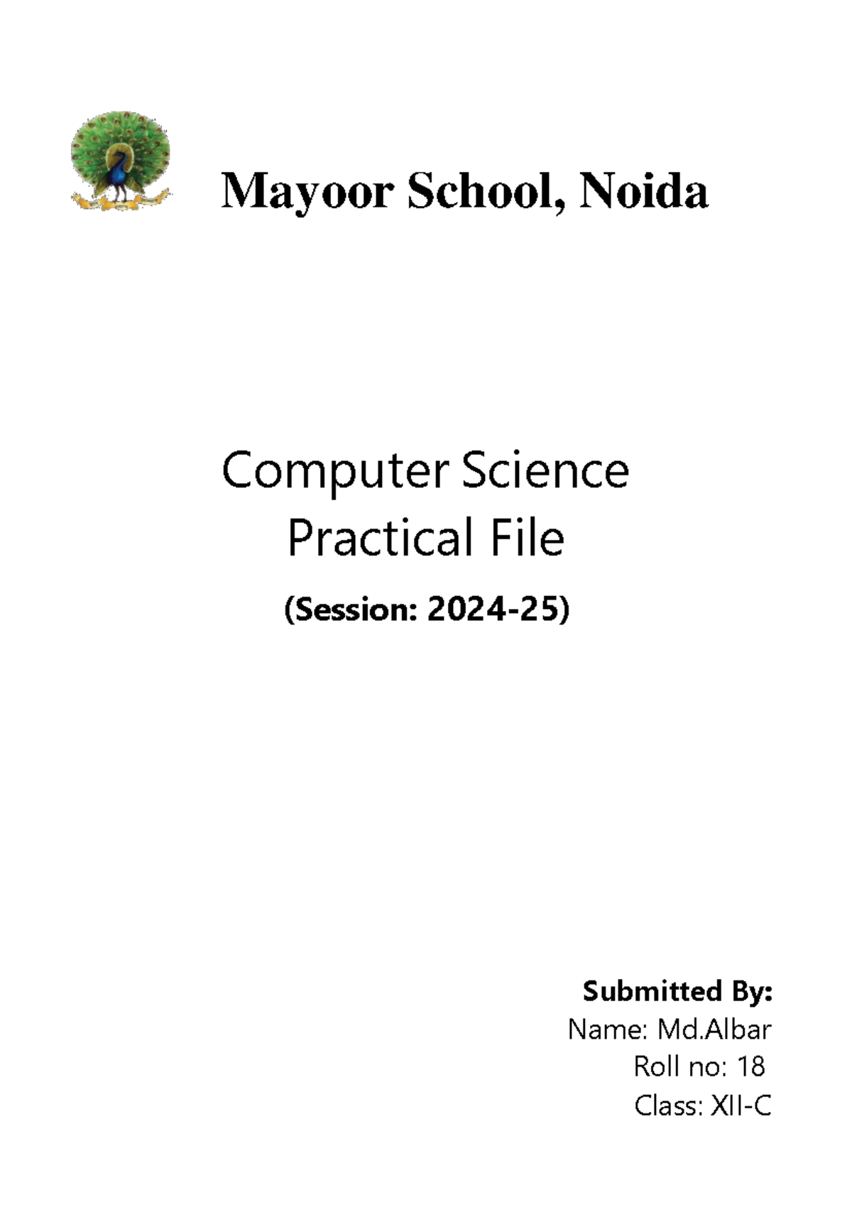 CS Practical file - Mayoor School, Noida Computer Science Practical ...