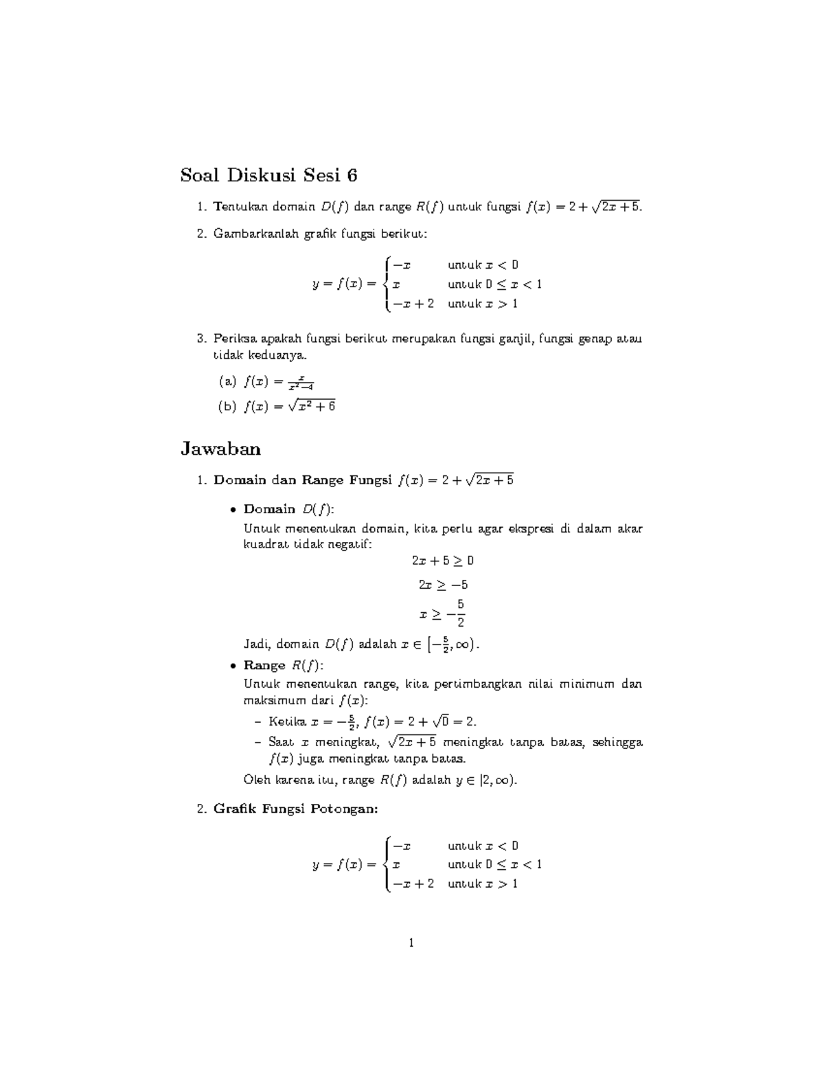 Diskusi 6 - Pengantar Matematika - Soal Diskusi Sesi 6 Tentukan domain D(f ) dan range R(f ...