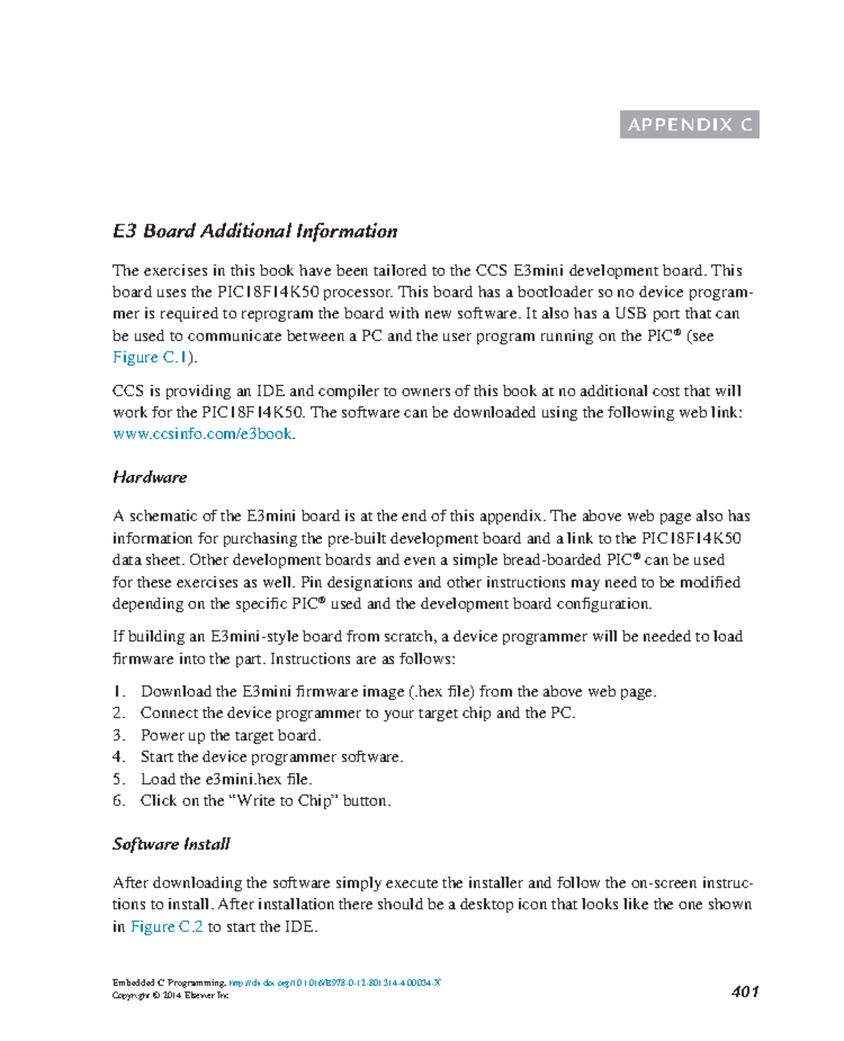Appendix C 2014 Embedded C Programming 401 E3 Board Additional