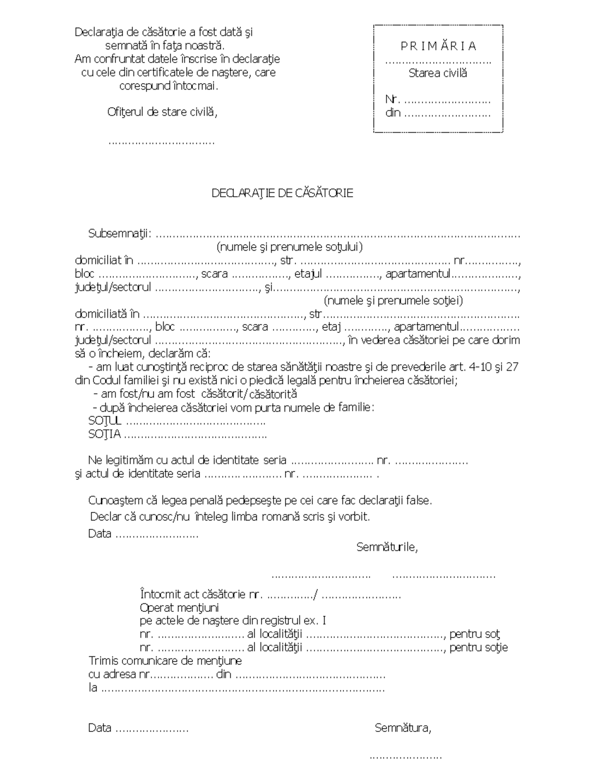 Model declaratie casatorie - DeclaraŃia de căsătorie a fost dată i ...