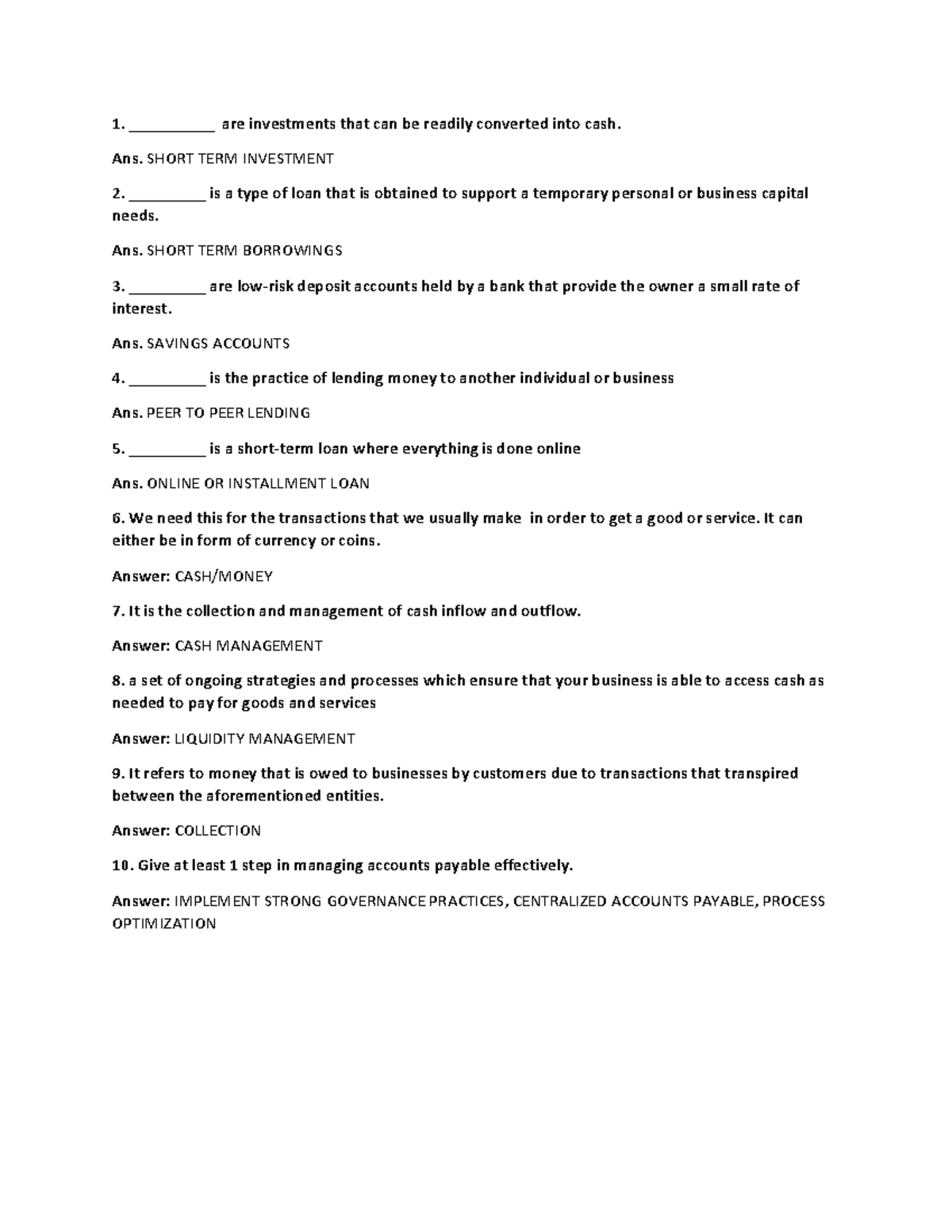 Group 5 finman quiz - Accounts payable is the money a company owes its ...