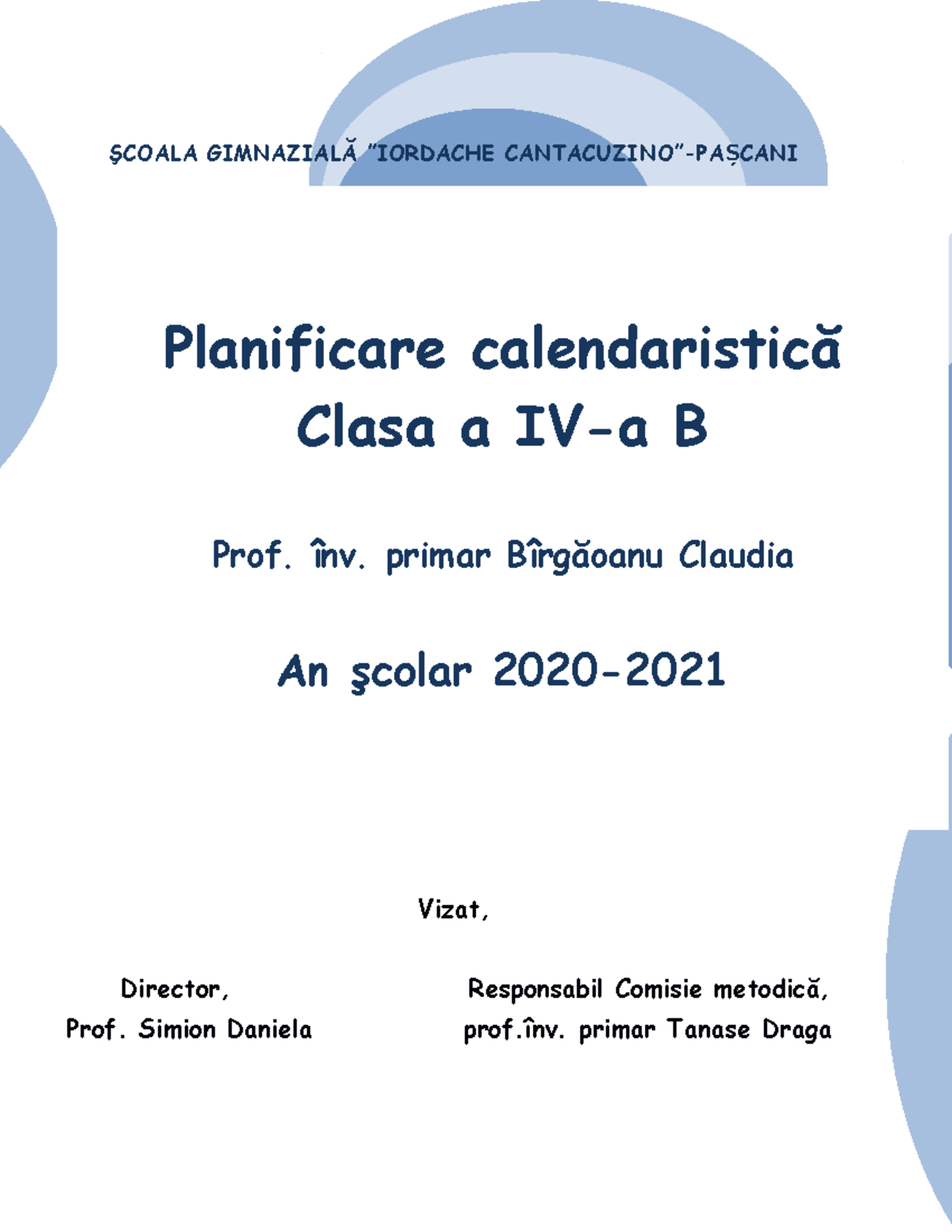 Planificare calendaristica 20 21 clasa a iv a - ŞCOALA GIMNAZIALĂ ...