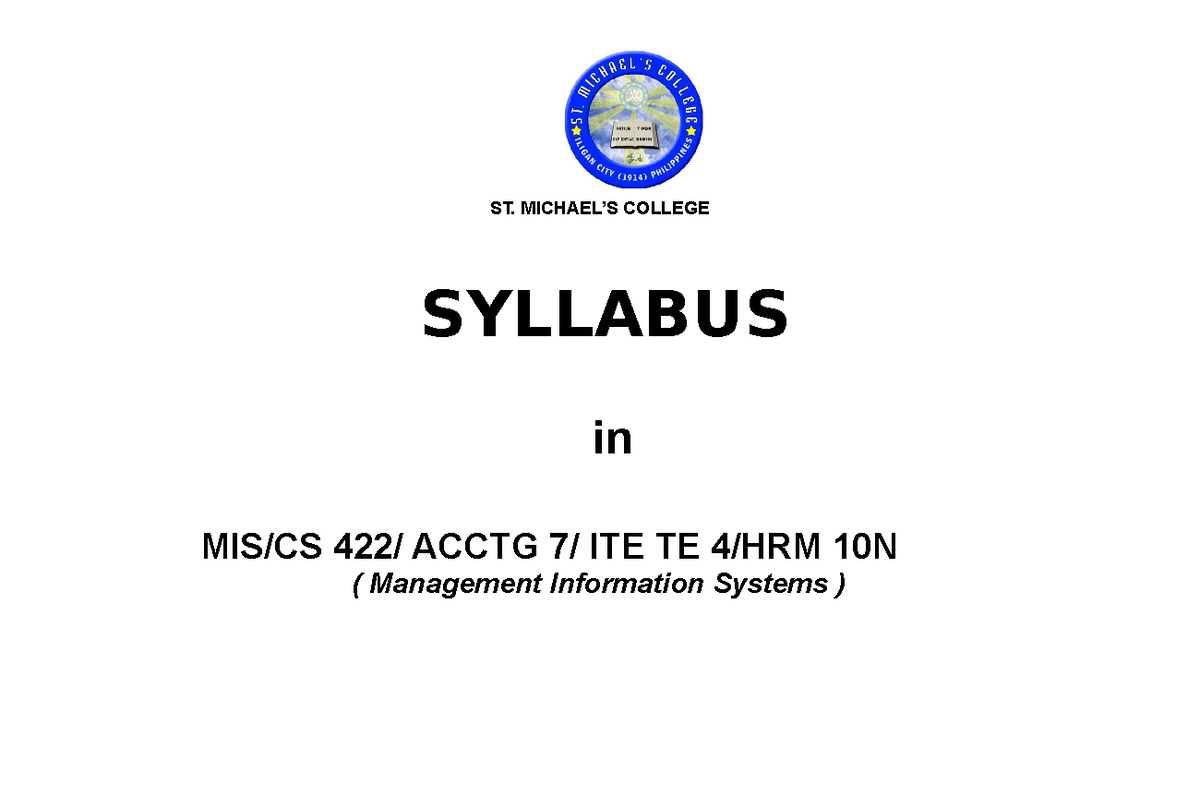 Cs422 hrm10n itete 4 acctg 7 syllabus - ST. MICHAEL’S COLLEGE SYLLABUS ...