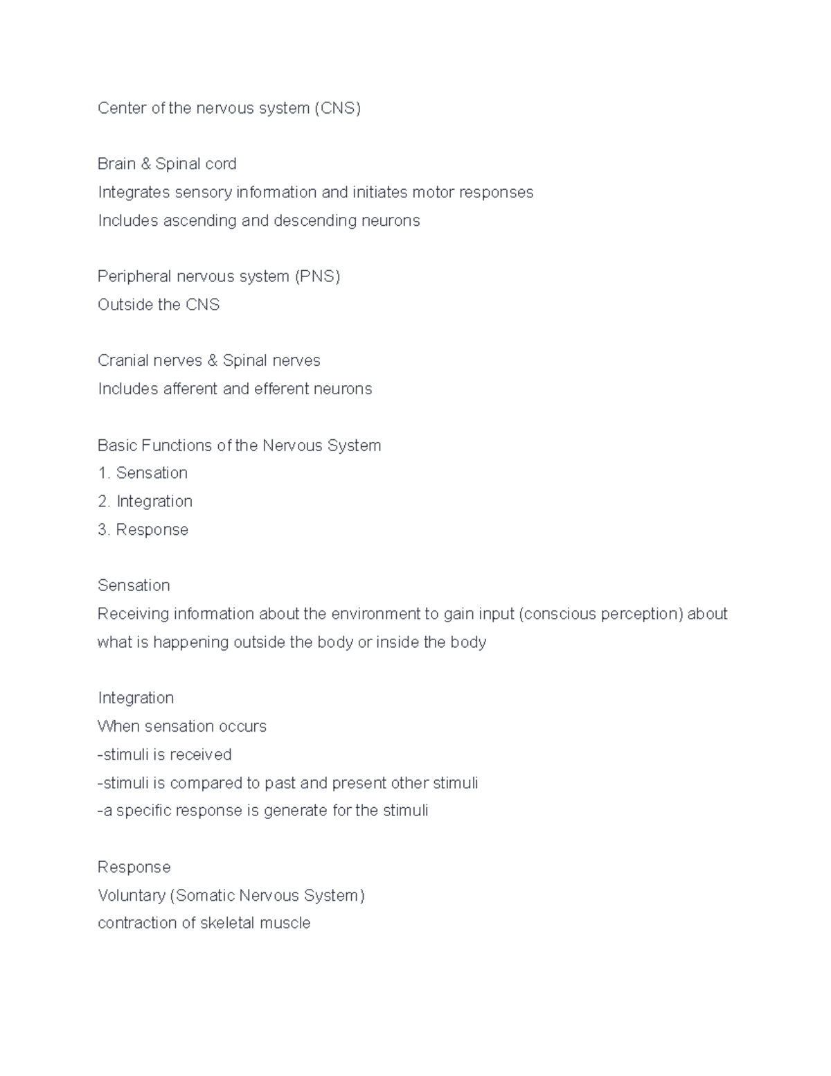 2 Center of the nervous system (CNS) - Center of the nervous system ...