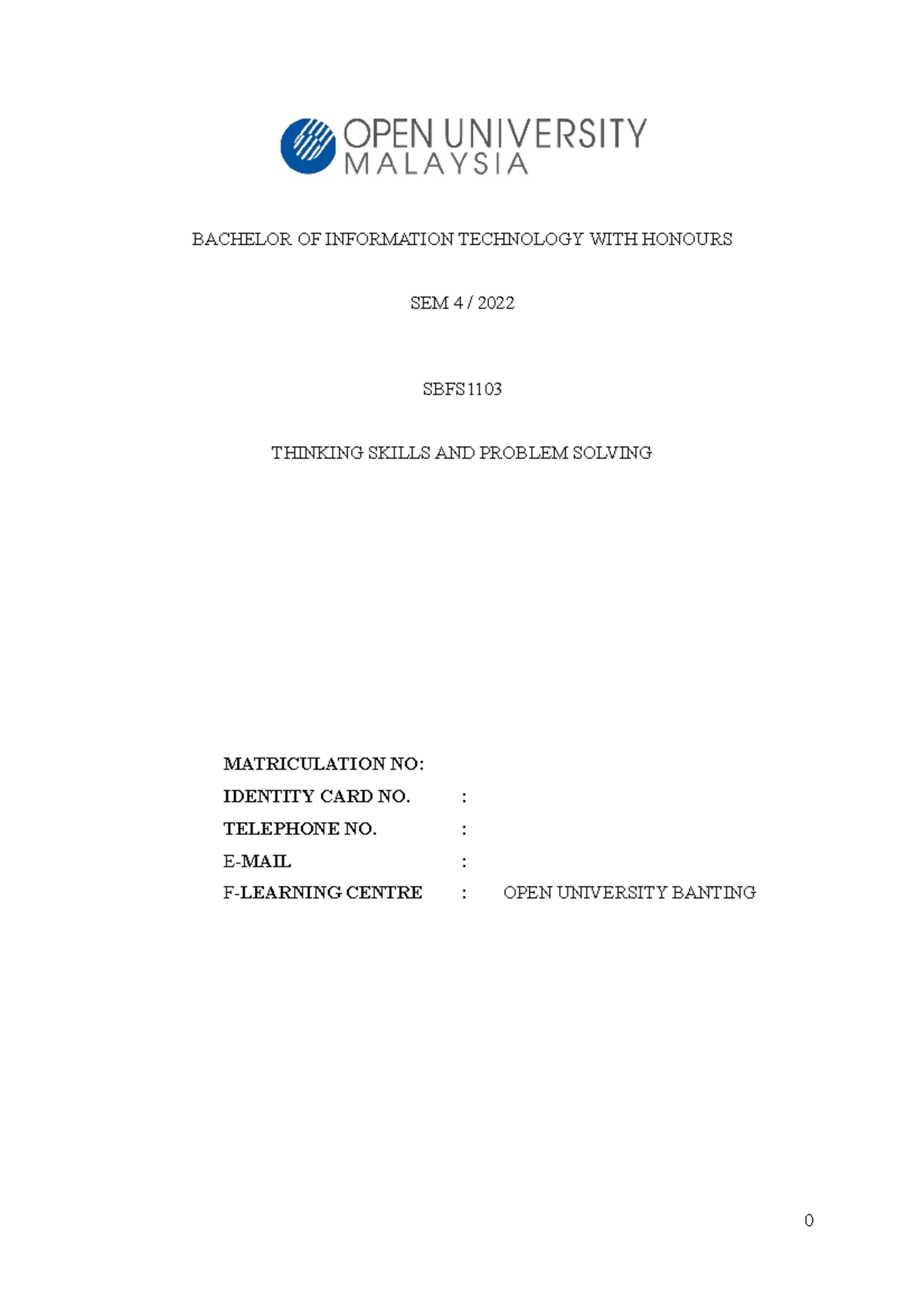 SBFS1103 Assignment - BACHELOR OF INFORMATION TECHNOLOGY WITH HONOURS ...