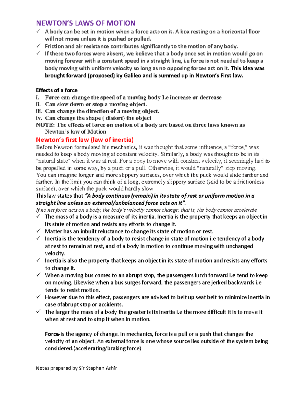 Newtons-laws-notes - Good for practice - NEWTON’S LAWS OF MOTION A body ...