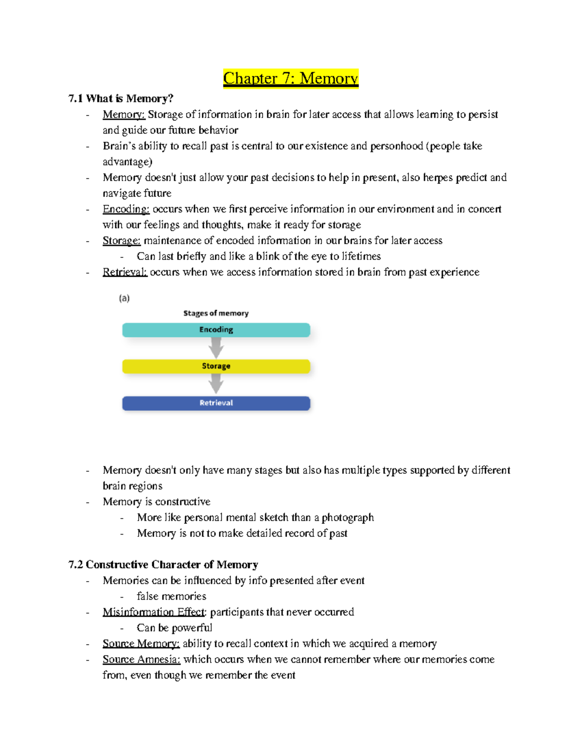 Chapter 7 - Chapter 7: Memory 7 What is Memory? - Memory: Storage of information in brain for ...