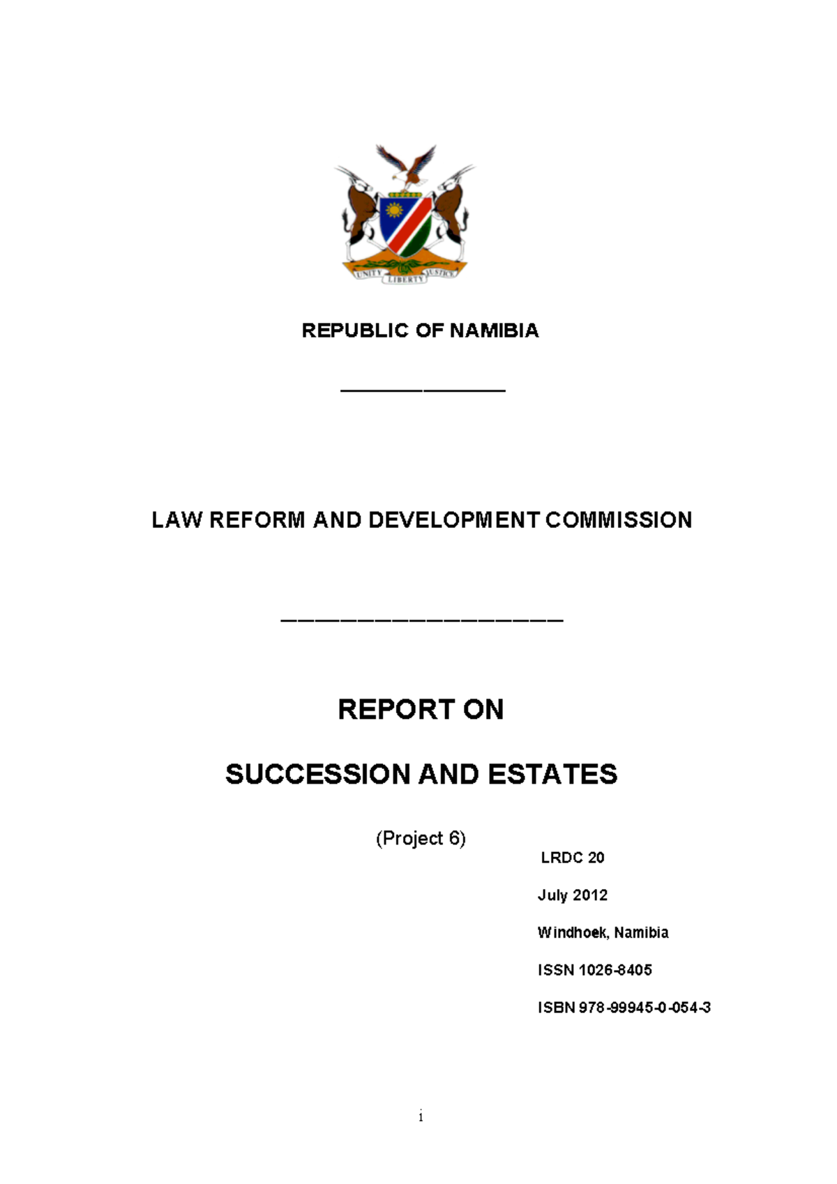 Report succession and estates - i REPUBLIC OF NAMIBIA LAW REFORM AND ...
