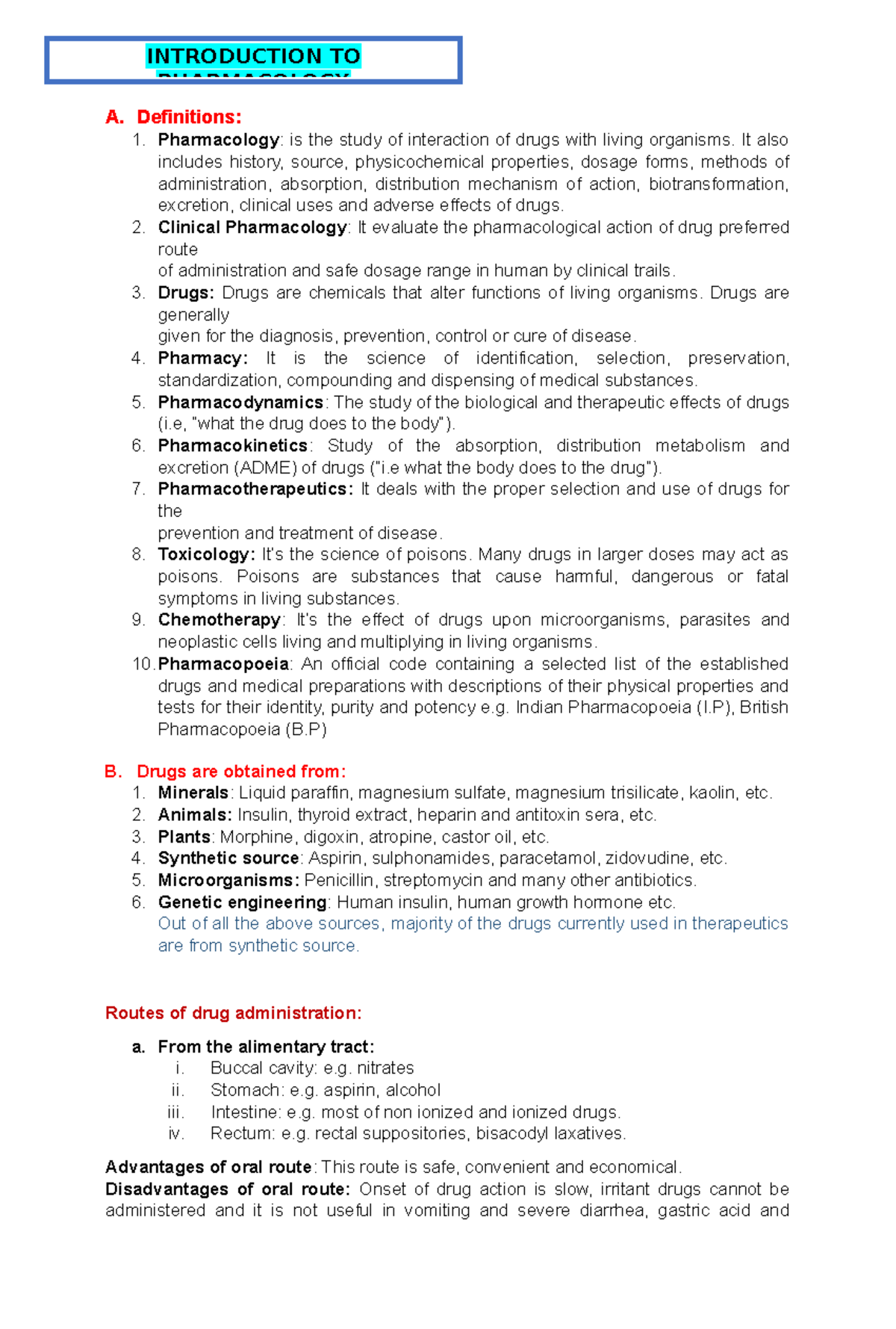 Pharma Study - excellent - A. Definitions: Pharmacology: is the study ...