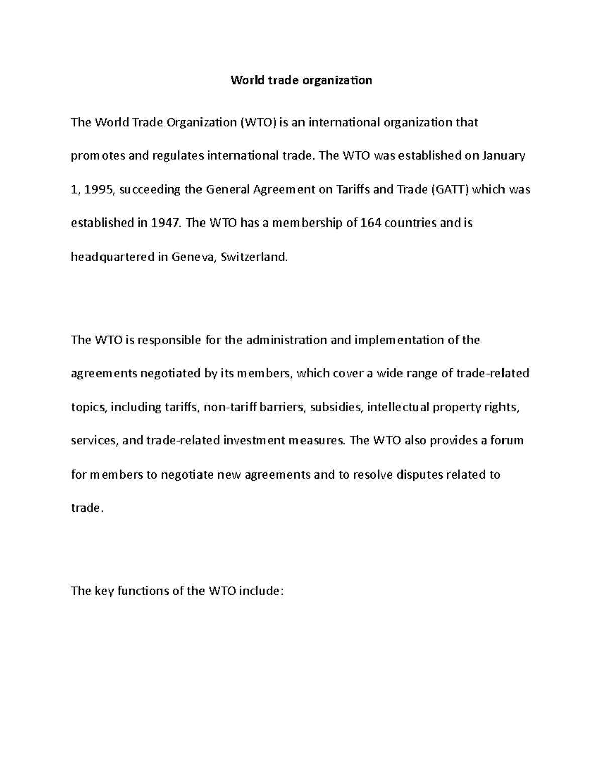 World trade organization - The WTO was established on January 1, 1995 ...