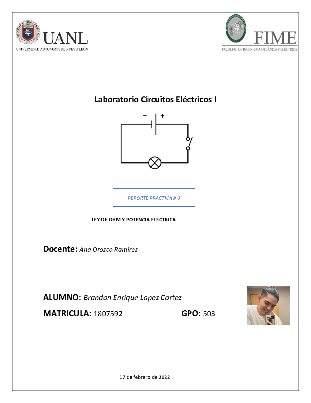 Practica #3 laboratorio Curcuitos electricos 1 fime - Laboratorio Circuitos Eléctricos I Docente ...