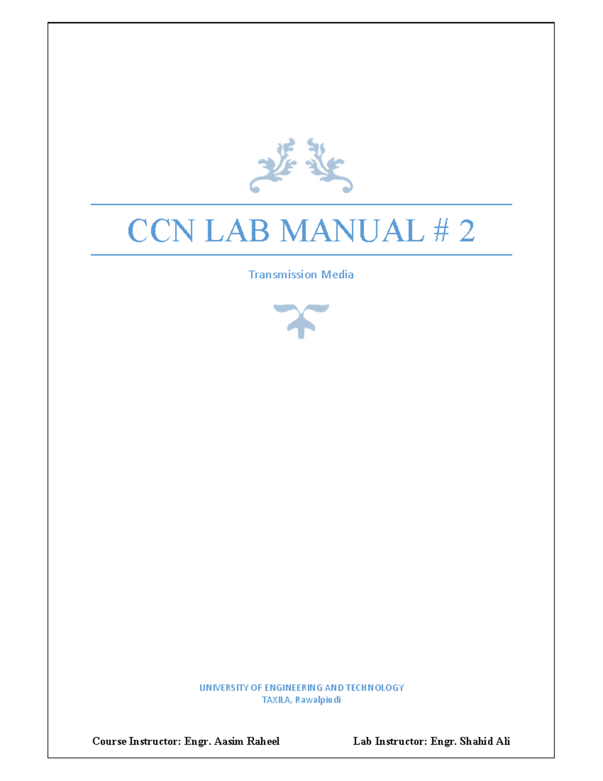 CCN Lab 2 - Lab Manual - Course Instructor: Engr. Aasim Raheel Lab ...