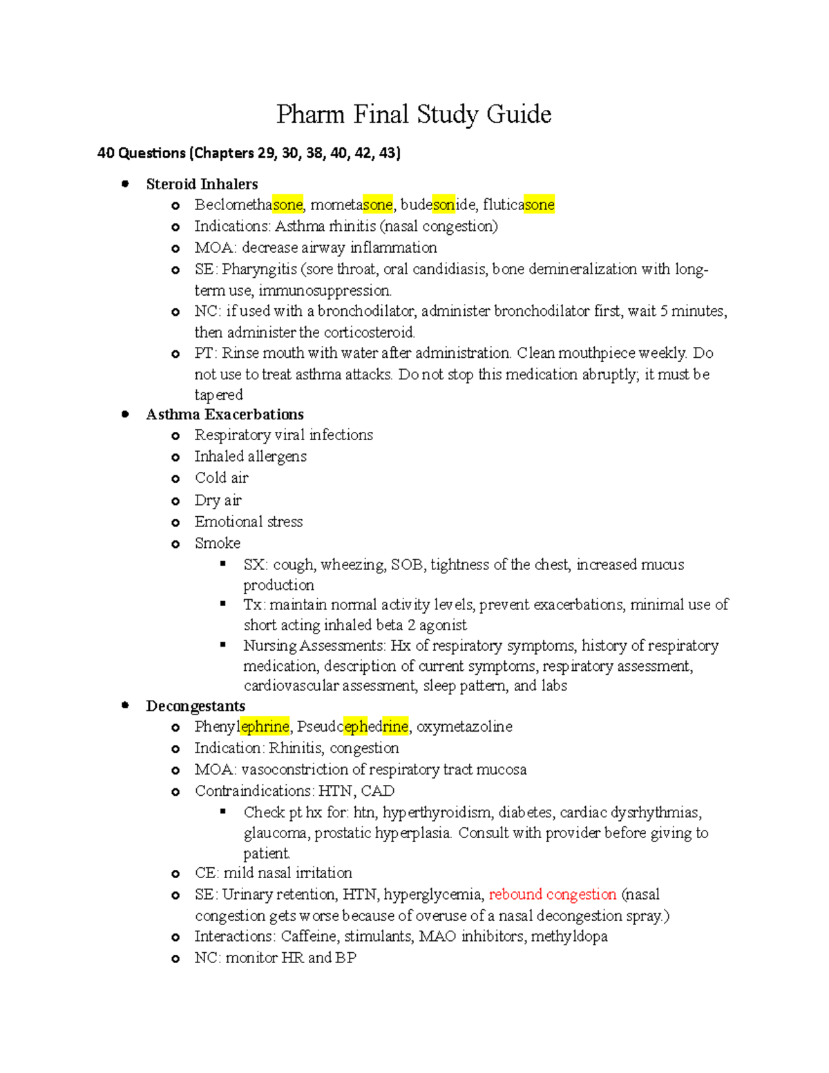 Pharm Final Study Guide - o NC: if used with a bronchodilator, administer bronchodilator first ...