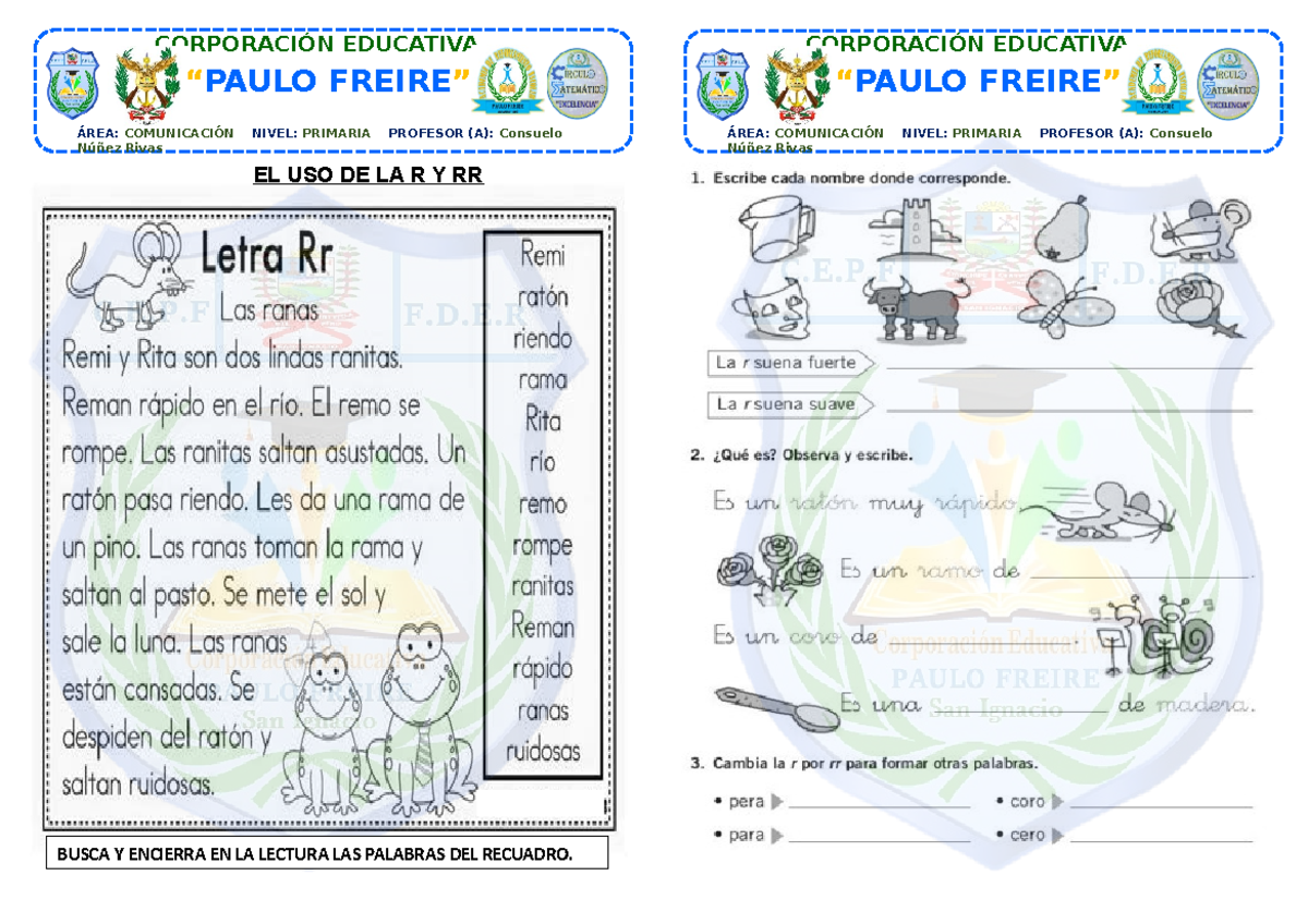 USO DE LA R Y RR 2º - USOS DE LA R Y RR - EL USO DE LA R Y RR CORPORACIÓN EDUCATIVA “PAULO ...