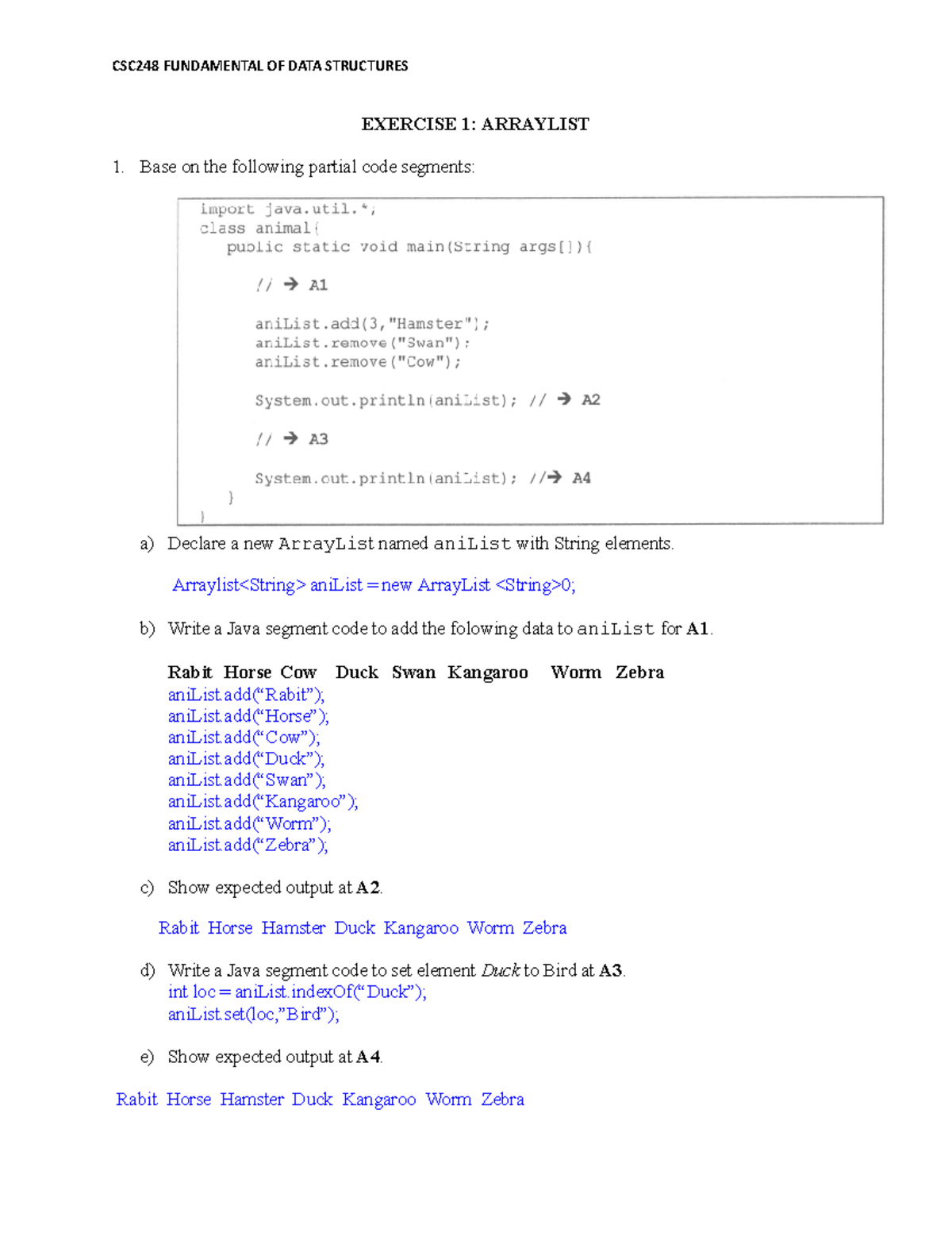 Exercise 1 Csc248 Exercise 1 Arraylist Base On The Following Partial Code Segments A 