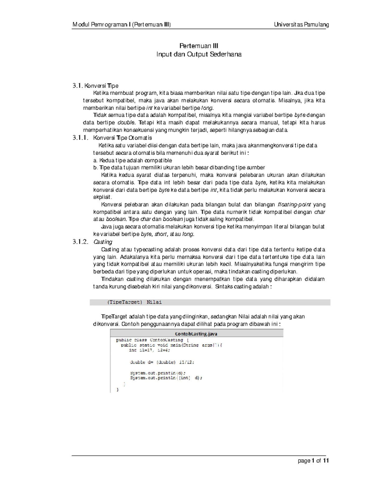 Modul 3 Input dan Output - Pertemuan III Input dan Out put Sederhana 3. Konversi Tipe Ket ika m ...