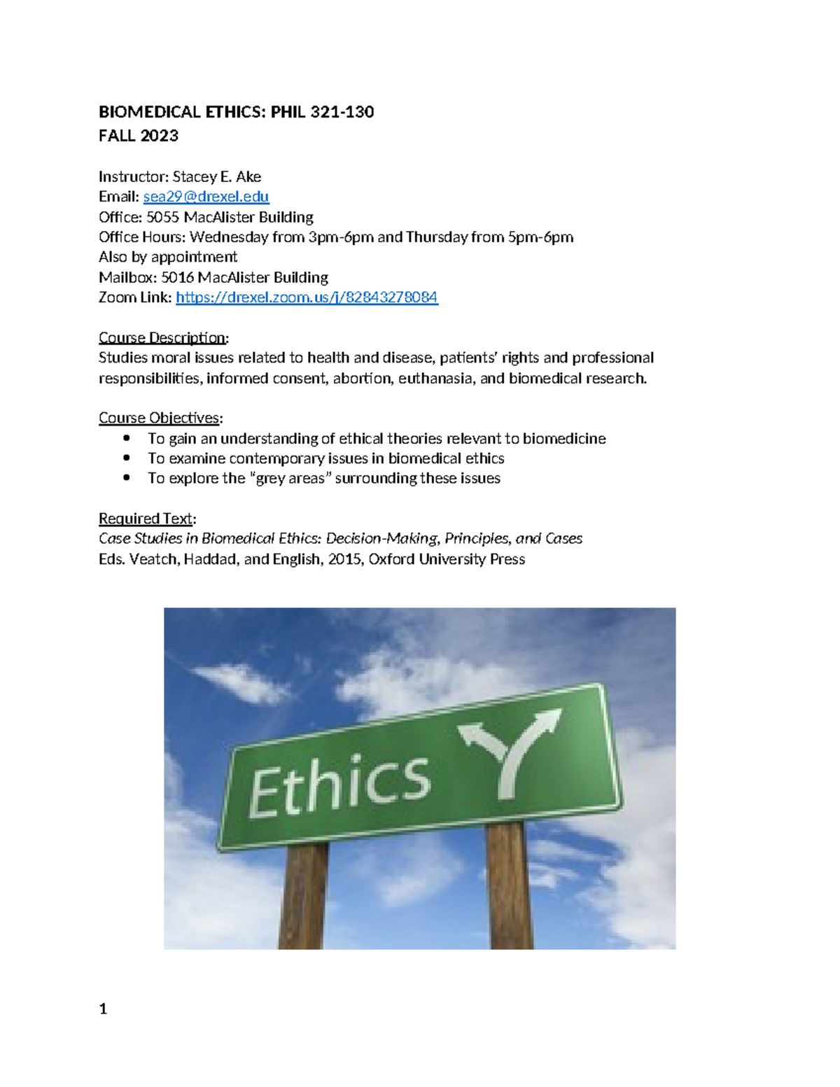 PHIL 321 Winter 2024 - summary - BIOMEDICAL ETHICS: PHIL 321- FALL 2023 ...