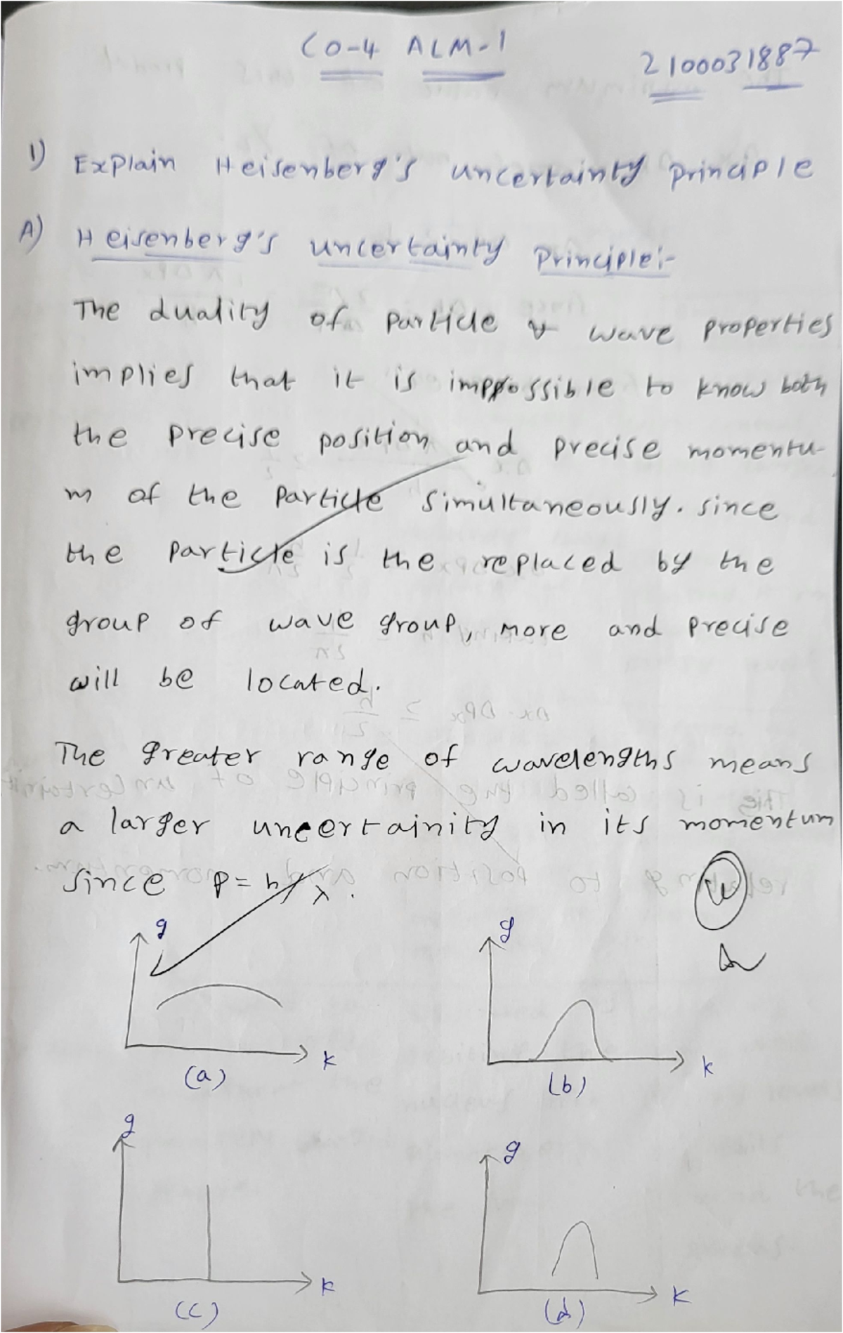 2100031887 PHY CO4 ALM1 - Applied Physics - ALM 1) Explain uncertainty principle A) uncertainty ...