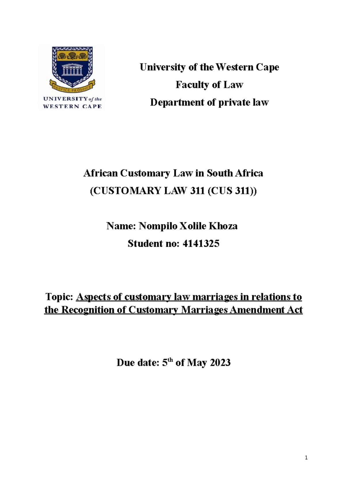 African Customary Law in SA Assignment 4141325 - University of the Western Cape Faculty of Law ...