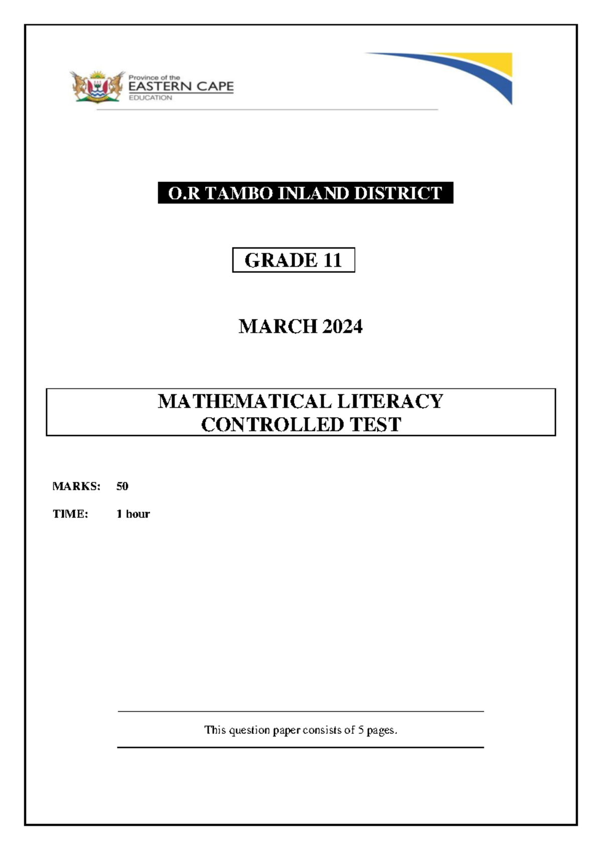 Grade 11 Mathematical Literacy Controlled TEST - O TAMBO INLAND ...