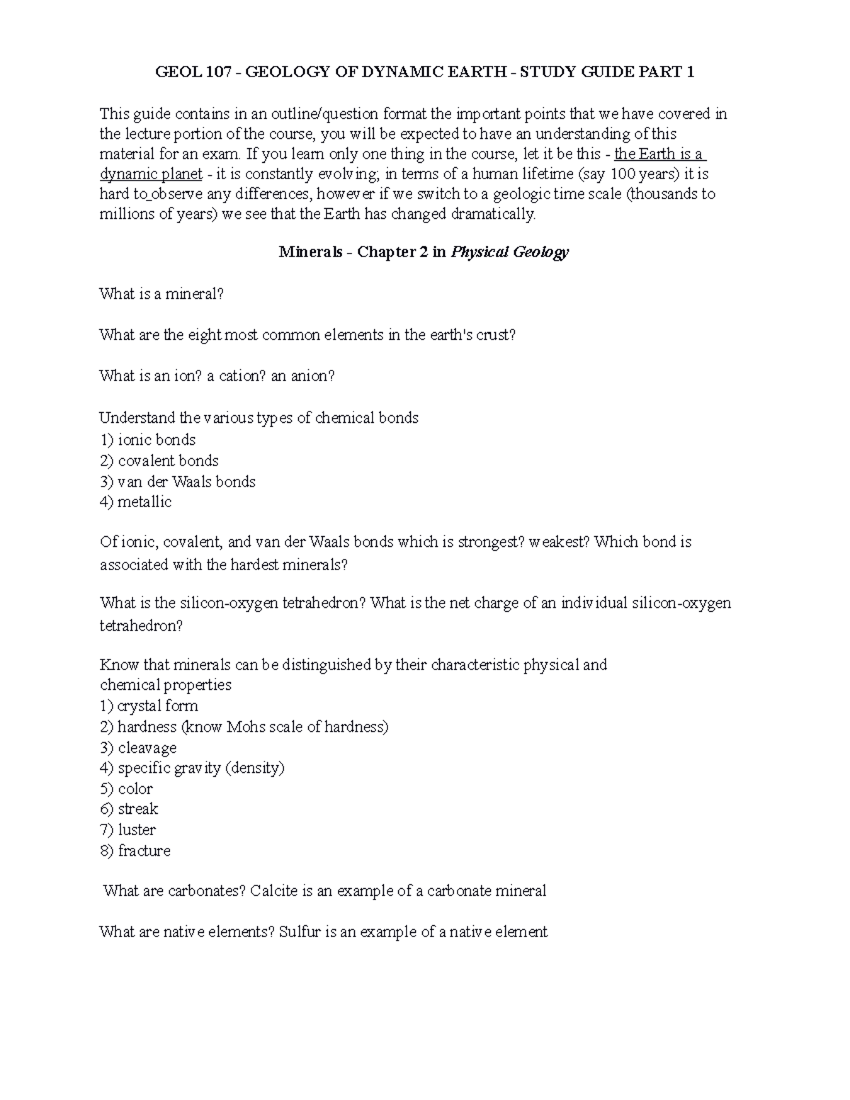 Exam #1 Study Guide - important - GEOL 107 - GEOLOGY OF DYNAMIC EARTH - STUDY GUIDE PART 1 This ...