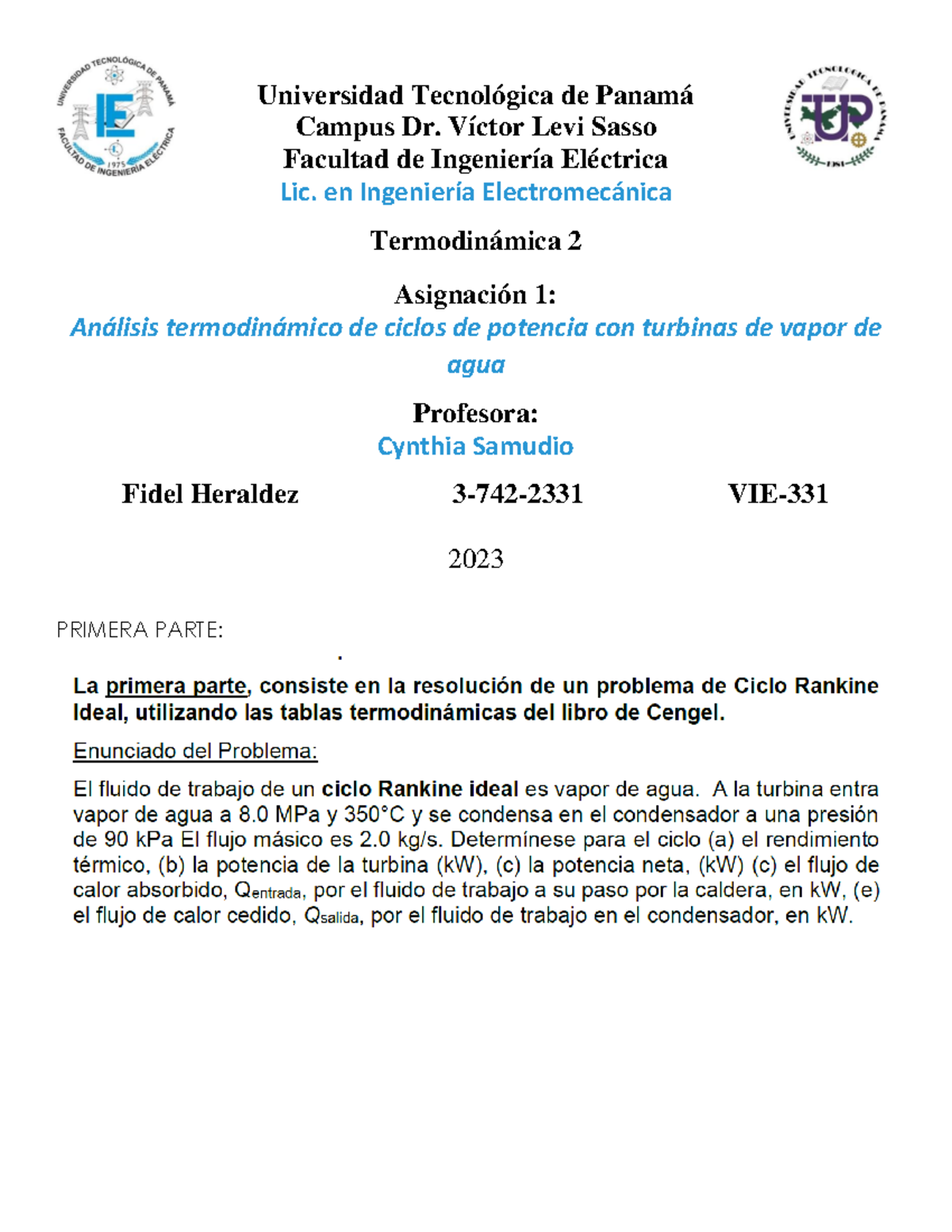Asignacion Termodinamica - Universidad Tecnológica de Panamá Campus Dr. Víctor Levi Sasso ...