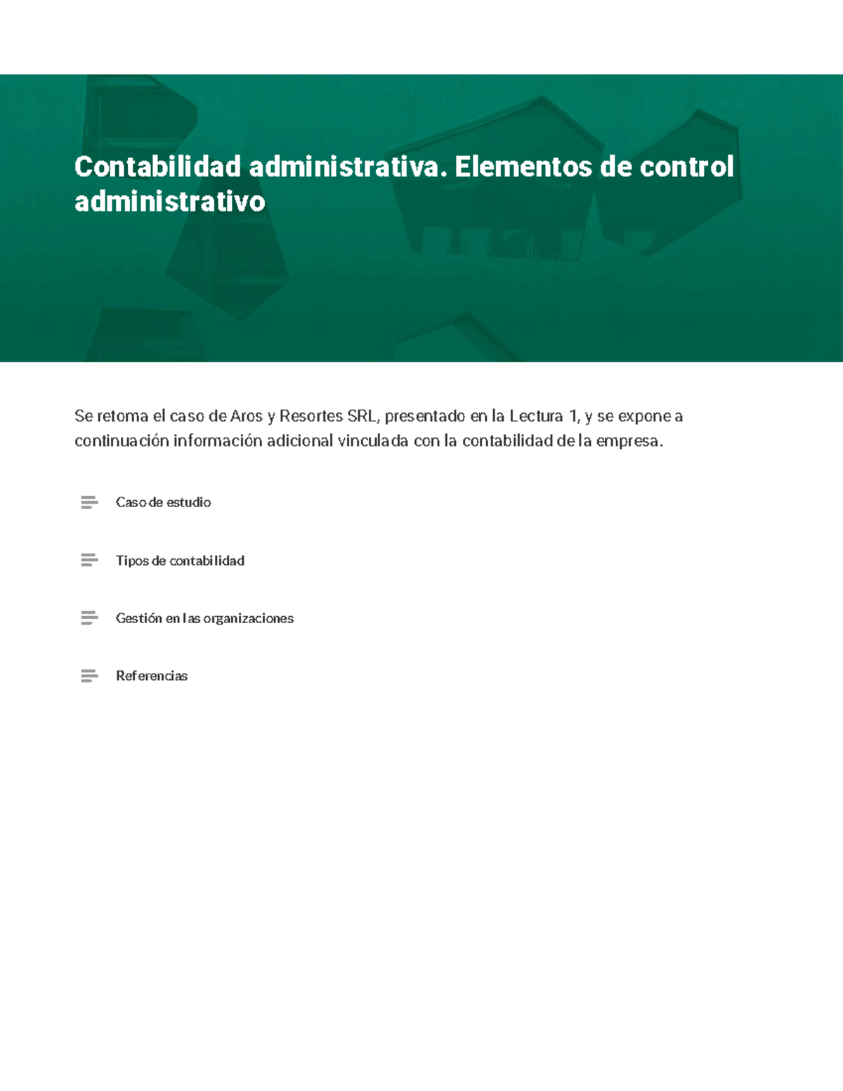 2 - lectura - Se retoma el caso de Aros y Resortes SRL, presentado en ...