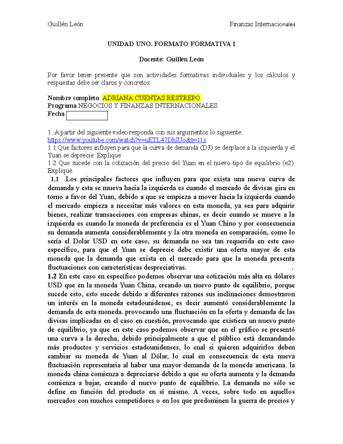 Formato Formativa 2 - completo. - UNIDAD UNO. FORMATO FORMATIVA 1 Docente: Guillén León Por ...