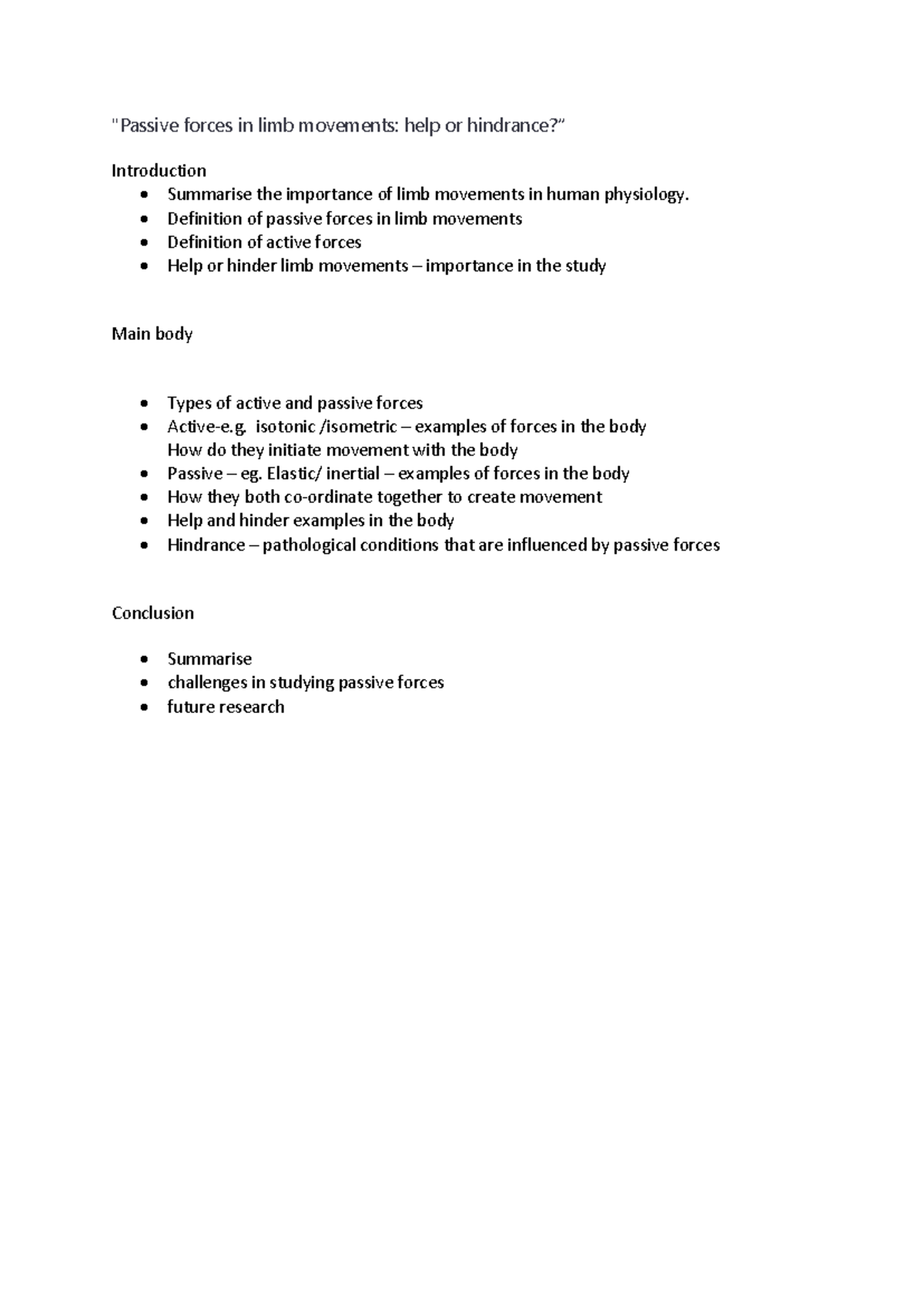 Bs3013 - COURSE WORK - "Passive forces in limb movements: help or ...