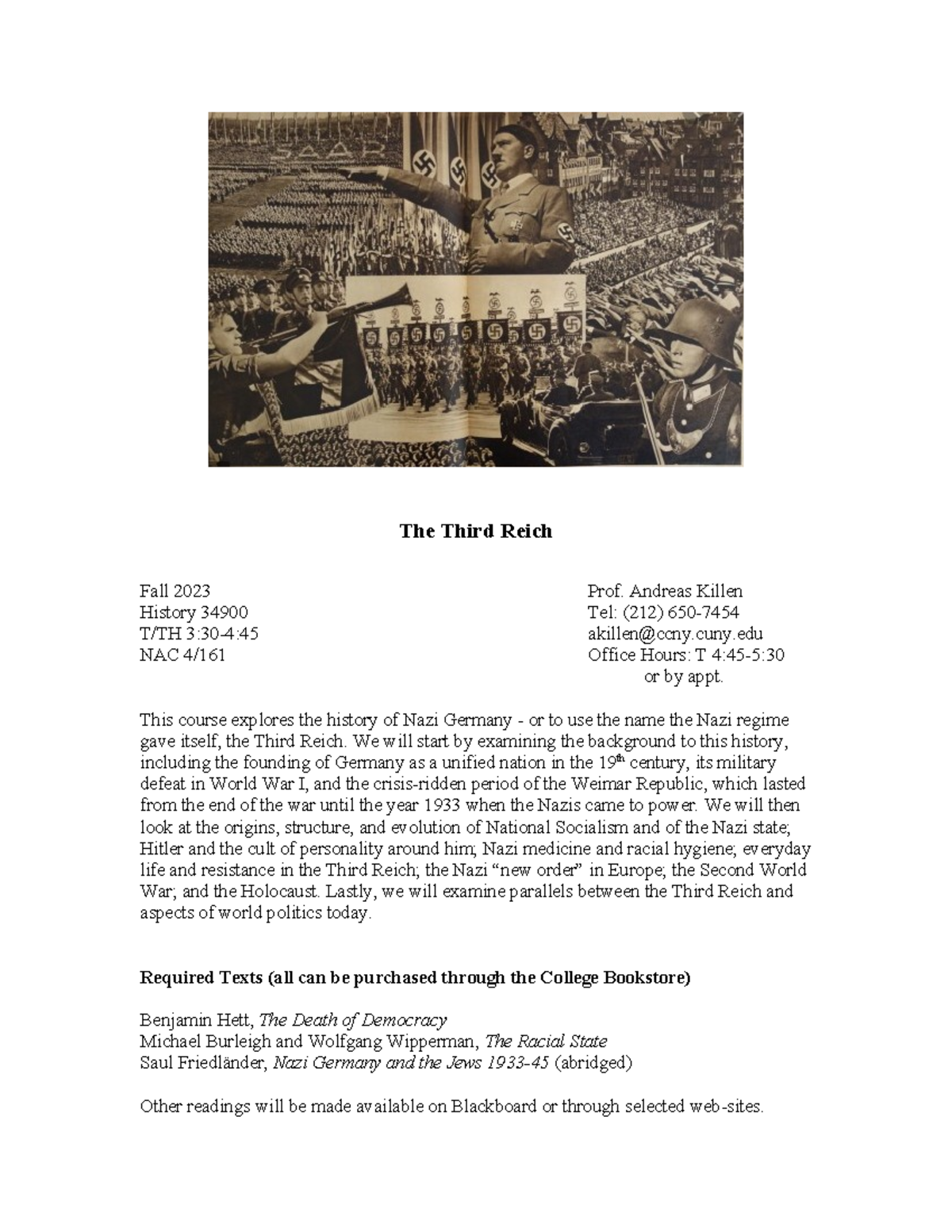 Third Reich syllabus fall 23 - The Third Reich Fall 2023 Prof. Andreas ...
