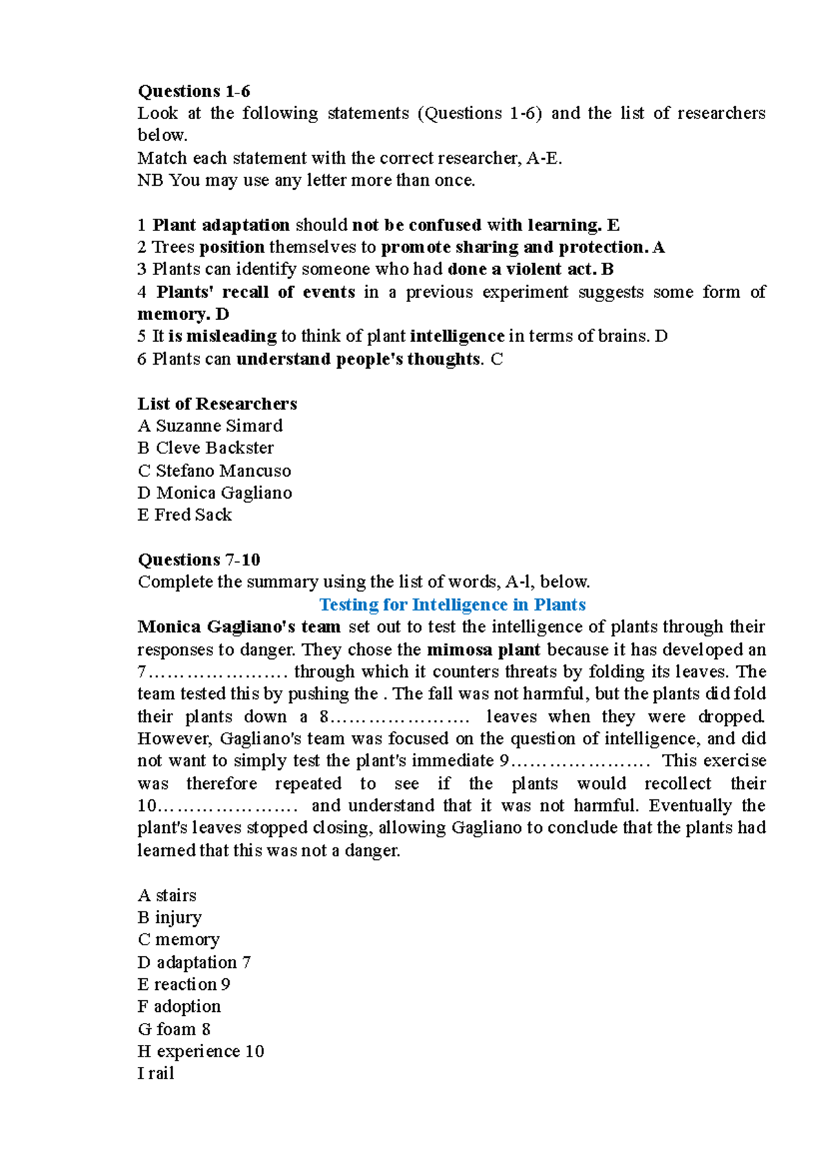 any flowers in the garden - Questions 1- Look at the following ...