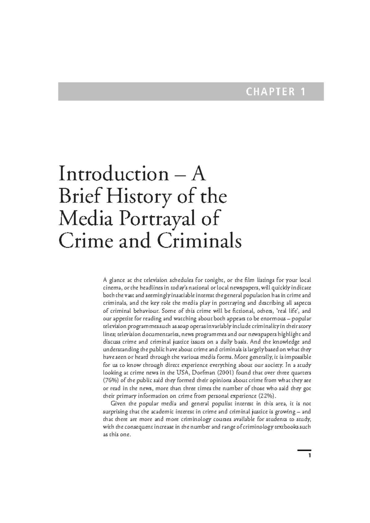 Reading (Chapter 1) Week 1 - CHAPTER 1 Introduction – A Brief History of the Media Portrayal of ...