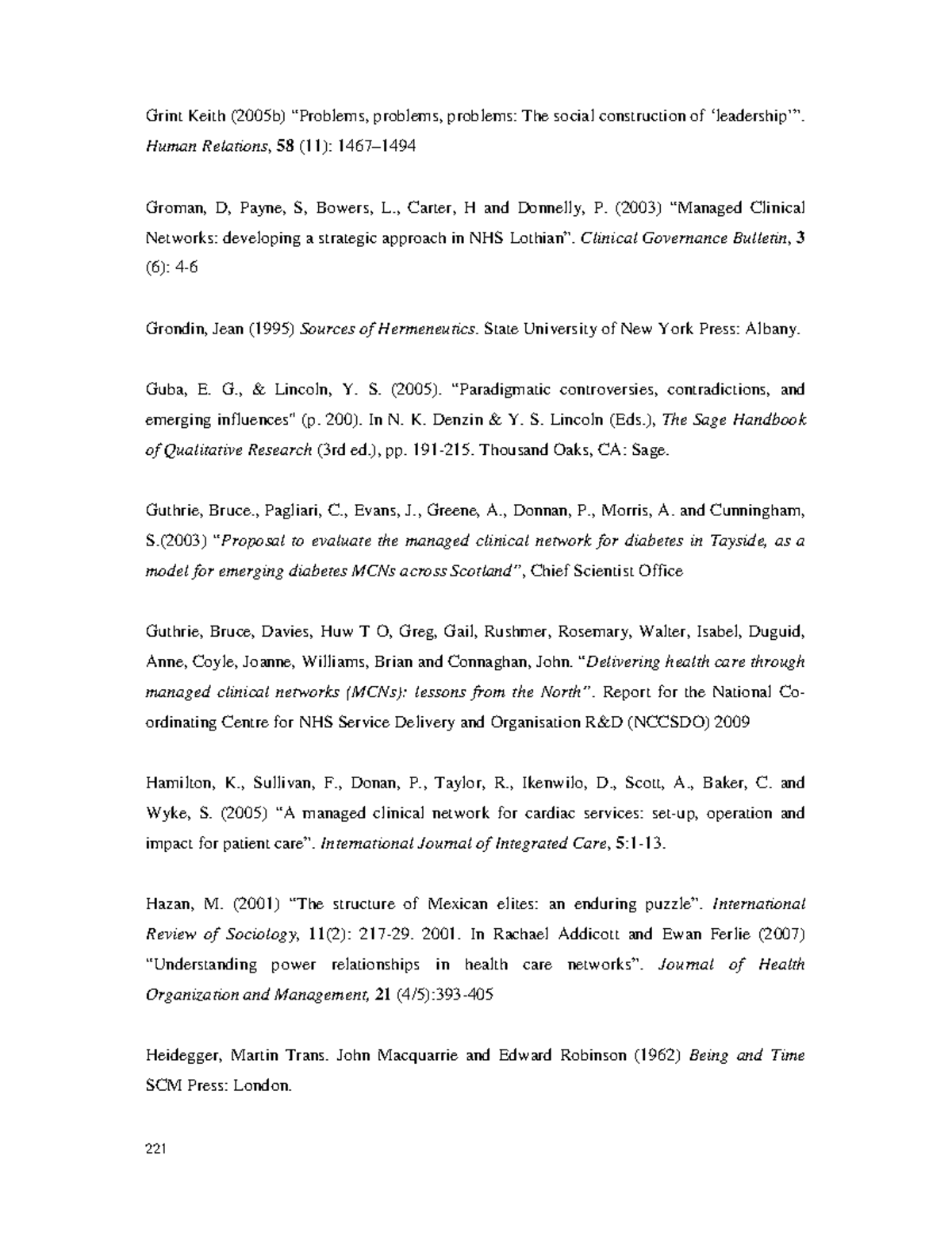 Managed Networks AND WORK 36 - 221 Grint Keith (2005b) “Problems ...