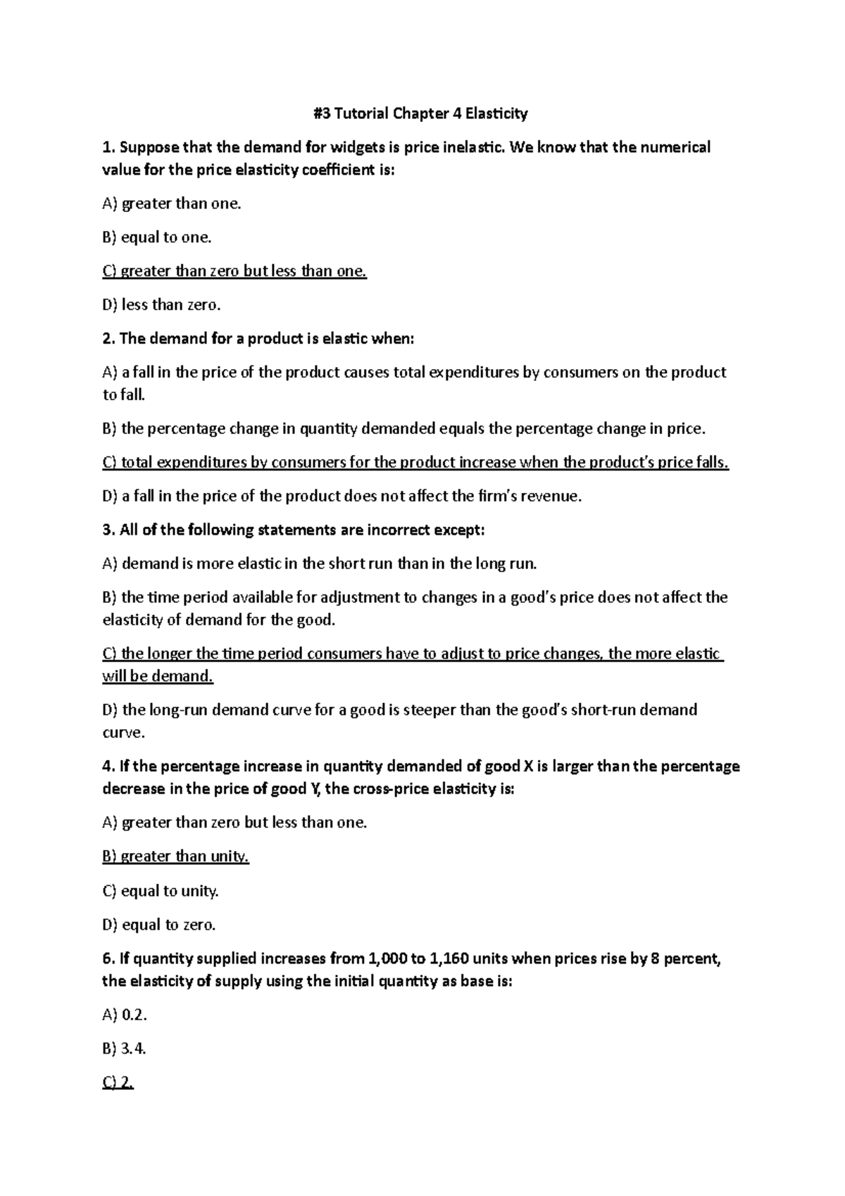 4 final - micro mc questions - #3 Tutorial Chapter 4 Elasticity Suppose that the demand for ...