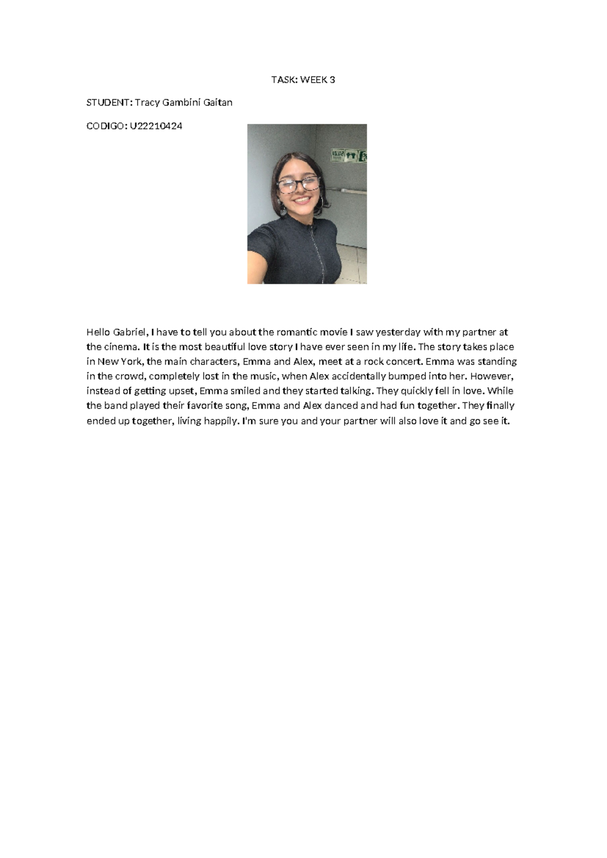Task week 3 trey - MNJH - TASK: WEEK 3 STUDENT: Tracy Gambini Gaitan CODIGO: U Hello Gabriel, I ...
