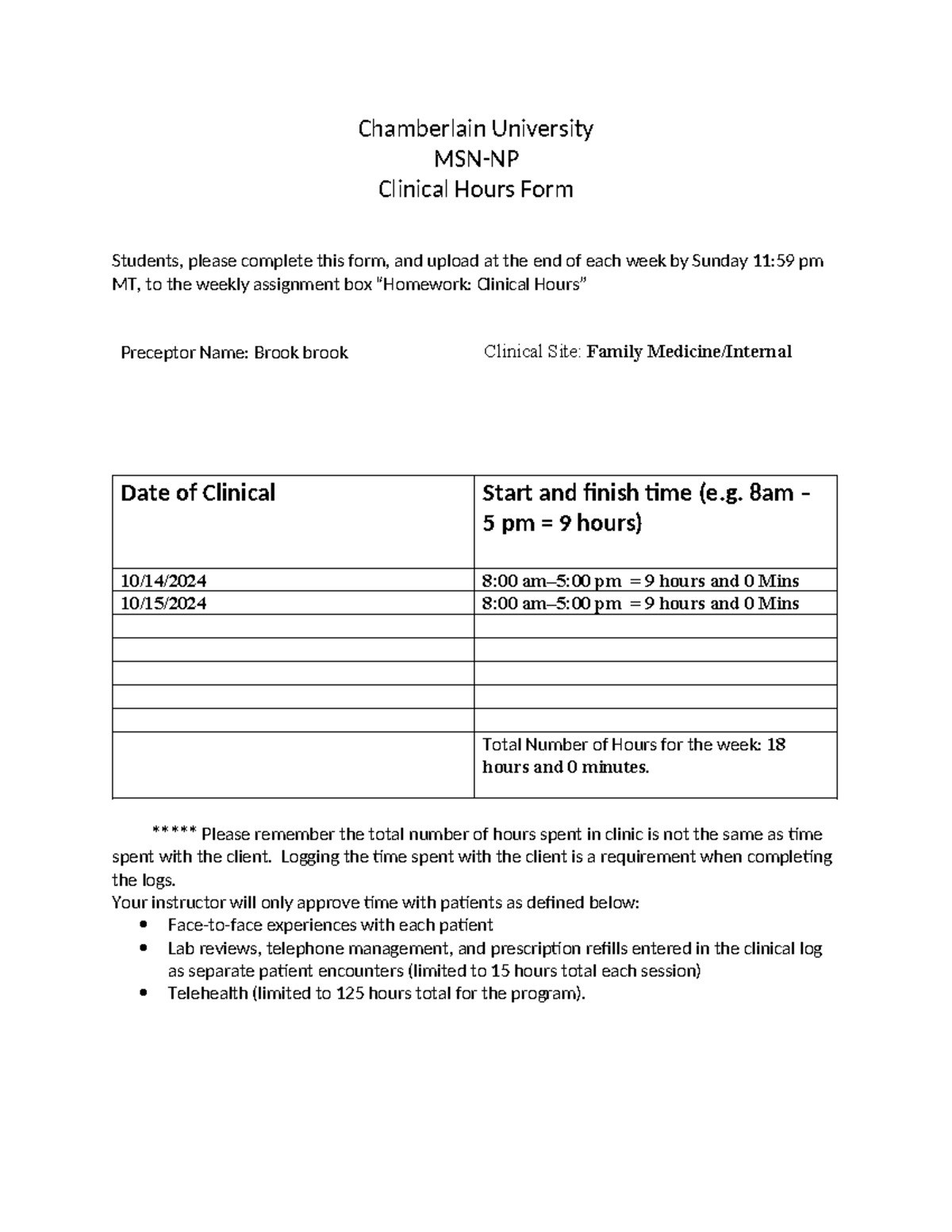 Week#3, Clinical hours - Chamberlain University MSN-NP Clinical Hours ...