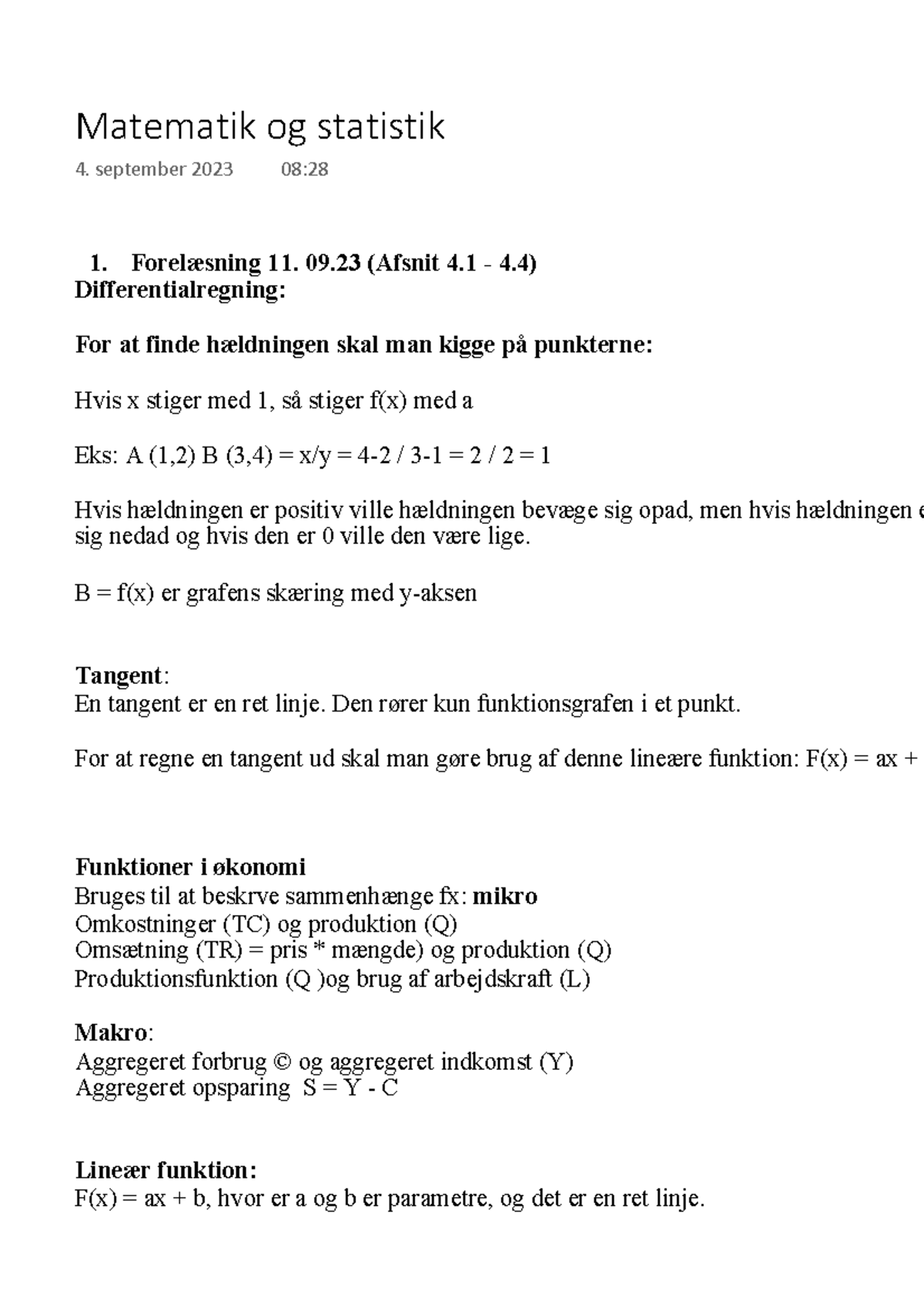 1 forelæsning - 1 forelæsnings noter i matematik - Forelæsning 11. 09 ...