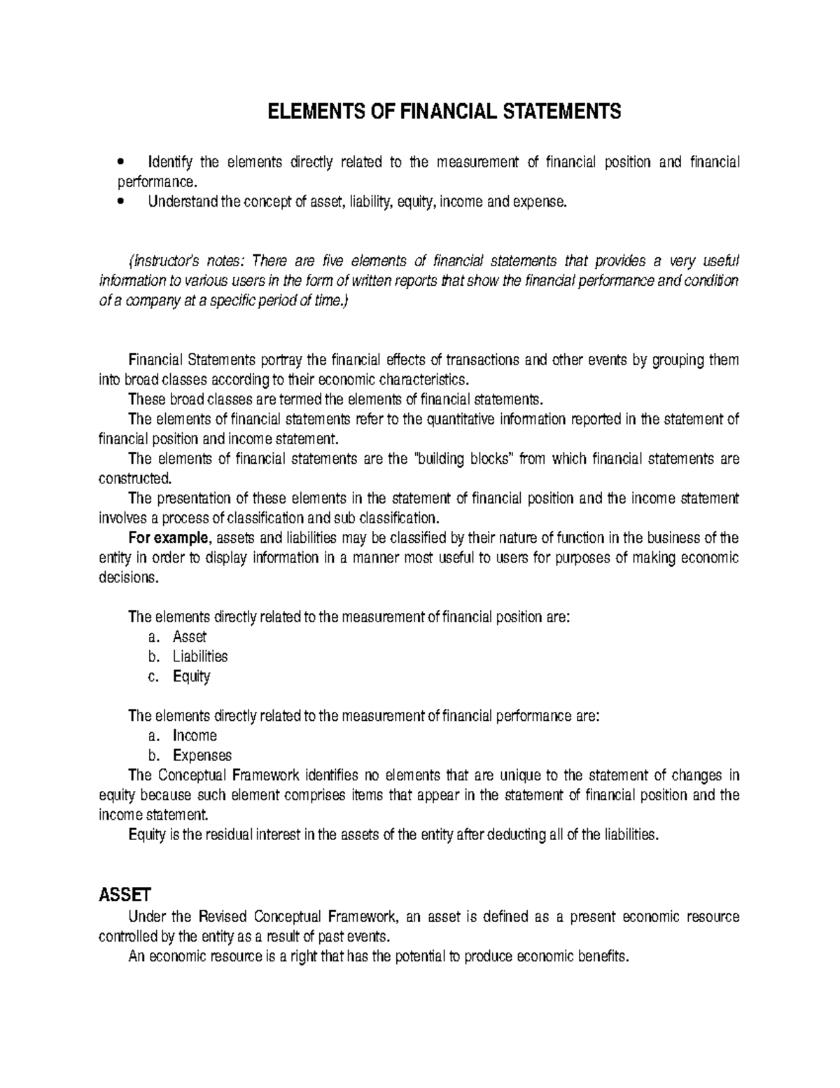 ELEMENTS OF FINANCIAL STATEMENTS - Understand the concept of asset ...