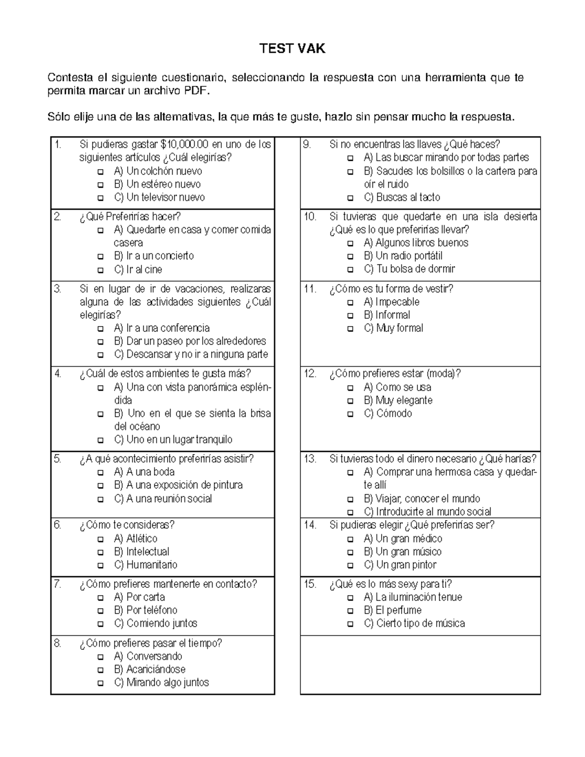 Test VAK - Cuestionario - TEST VAK Contesta el siguiente cuestionario ...