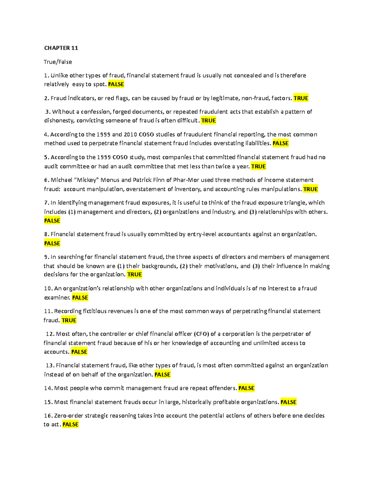 Chapter 11 13 Reviewer - CHAPTER 11 True/False 1. Unlike other types of ...
