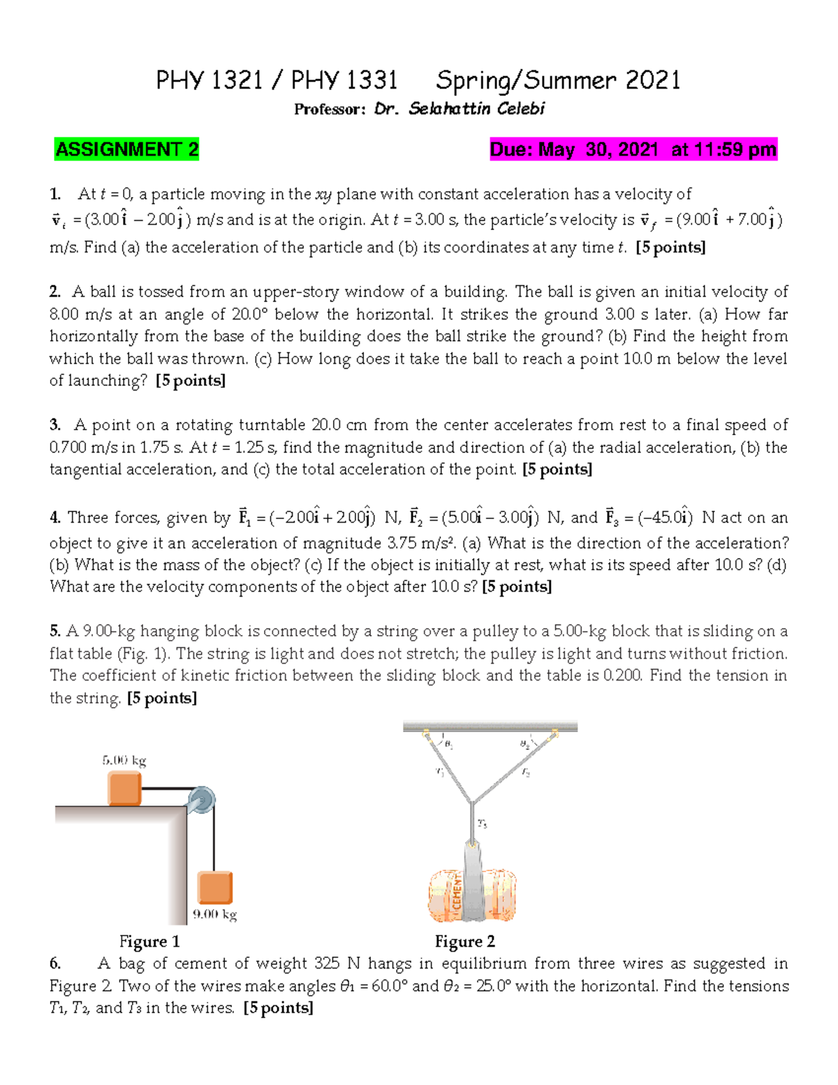 Assignment 2 summer 2021 - PHY 1321 / PHY 1331 Spring/Summer 2021 ...