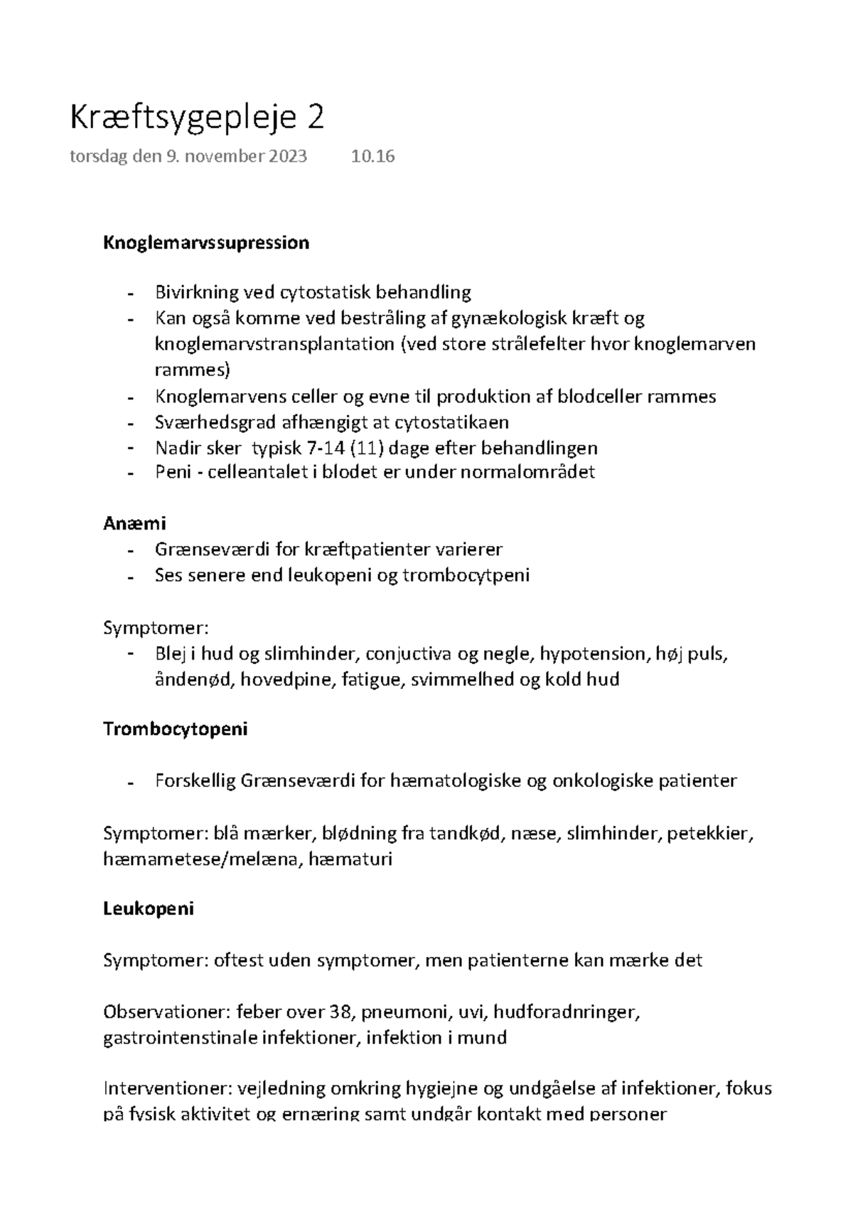 Kræftsygepleje noter - Knoglemarvssupression Bivirkning ved cytostatisk ...