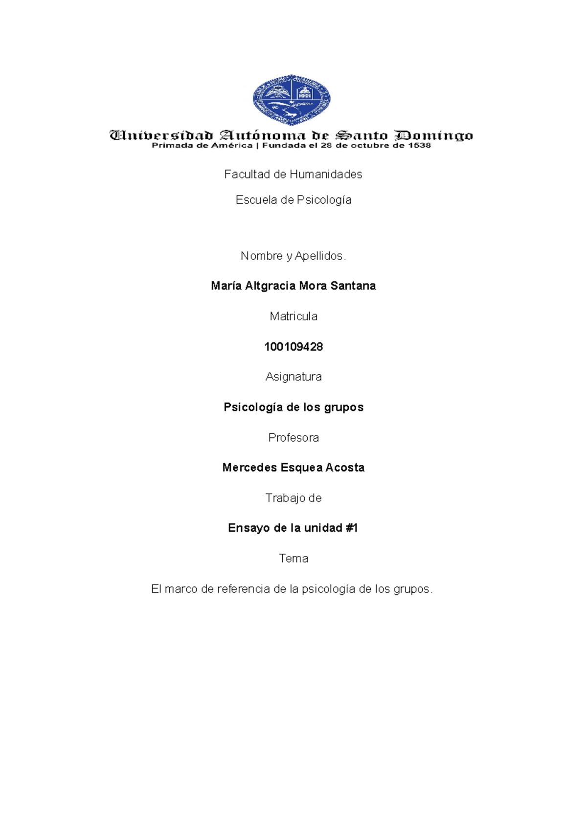 Tarrea de psicologia de los grupos unidad 1 - Facultad de Humanidades ...