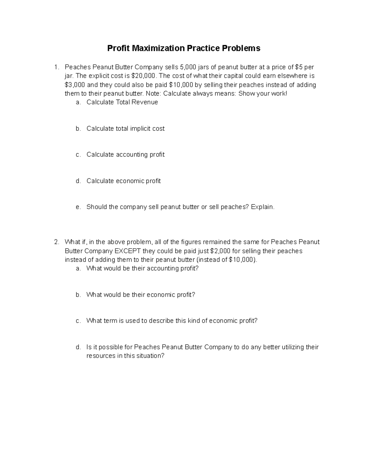 Profit Maximization Practice Problems - Profit Maximization Practice ...