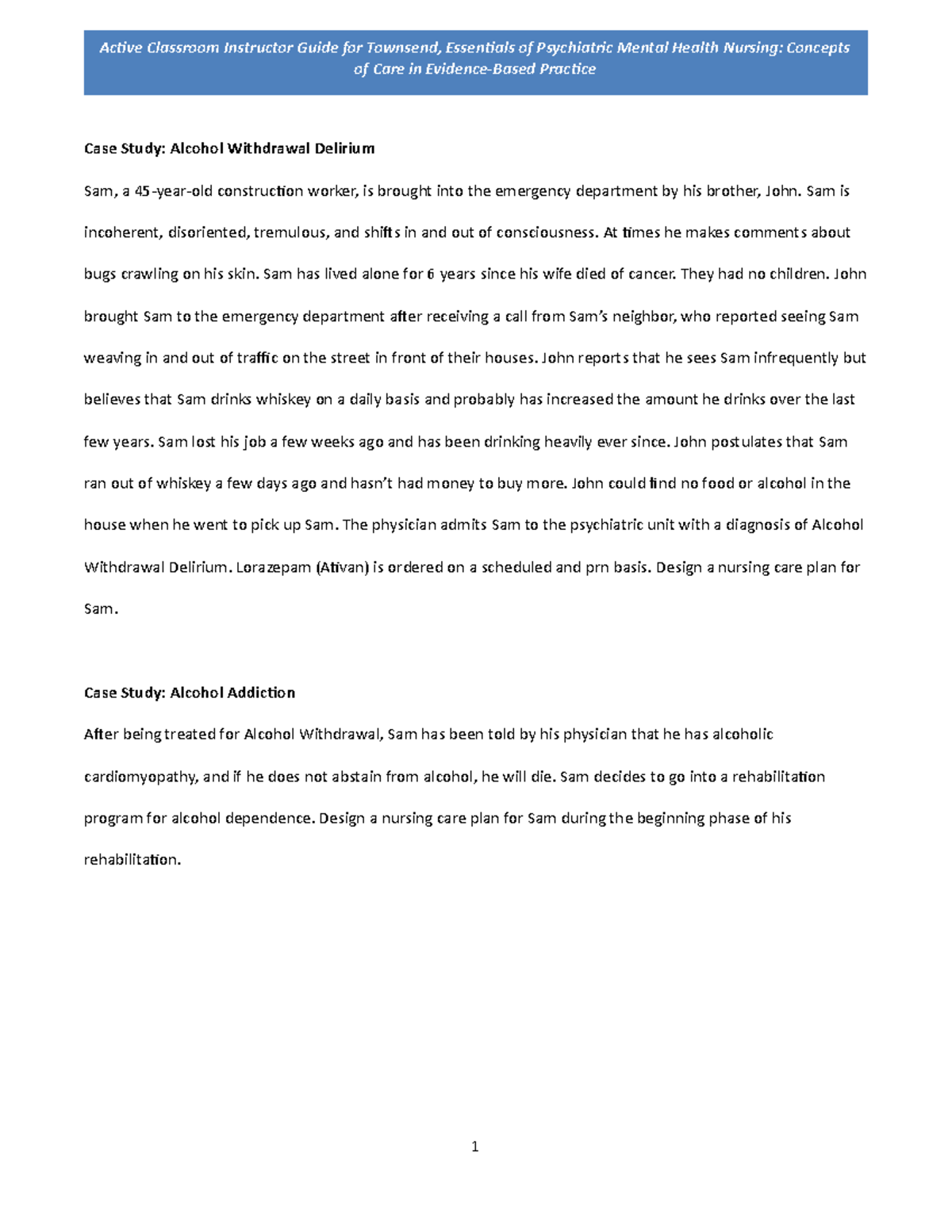 Chapter 14 Mental Health - Case Study: Alcohol Withdrawal Delirium Sam ...