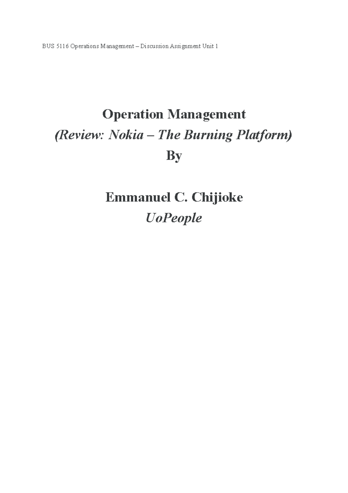 BUS 5116 Operations Management – Discussion Assignment Unit 1 ...